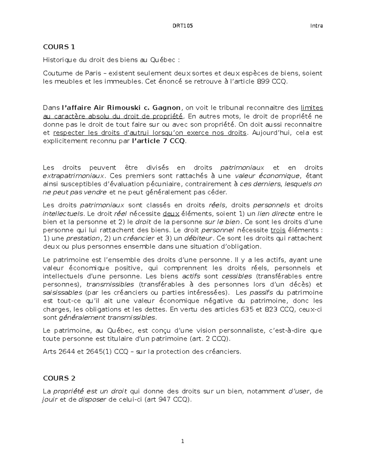 Notes examen final (Devinat) - COURS 1 Historique du droit des biens au ...