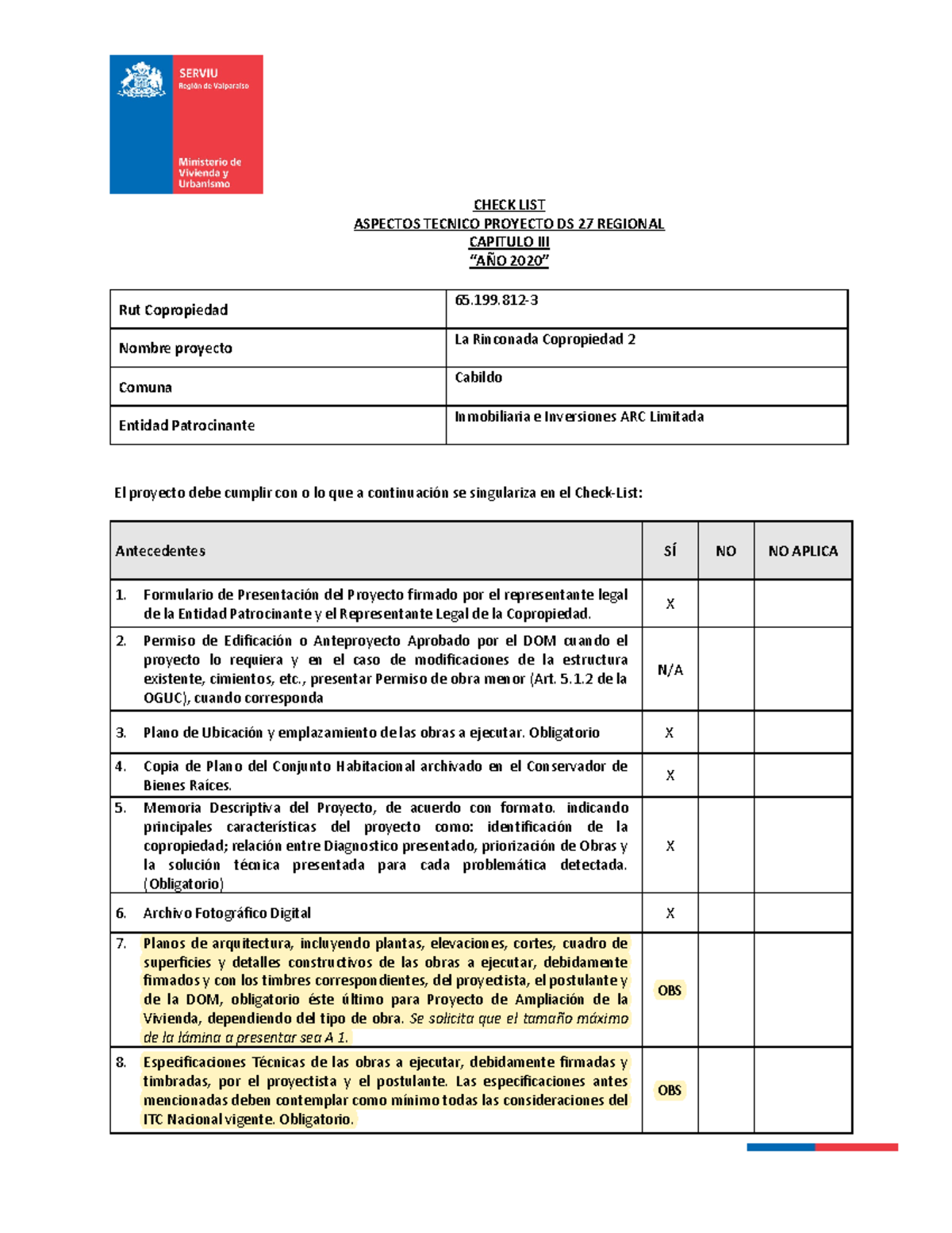OBS TÉ Cnicas LA Rinconada II - CHECK LIST ASPECTOS TECNICO PROYECTO DS 27 REGIONAL CAPITULO III ...