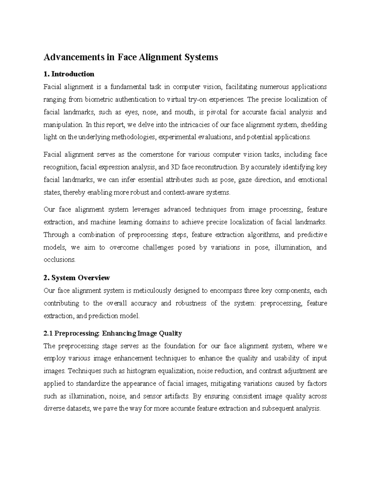 Face Alignment Systems - Introduction Facial alignment is a fundamental ...