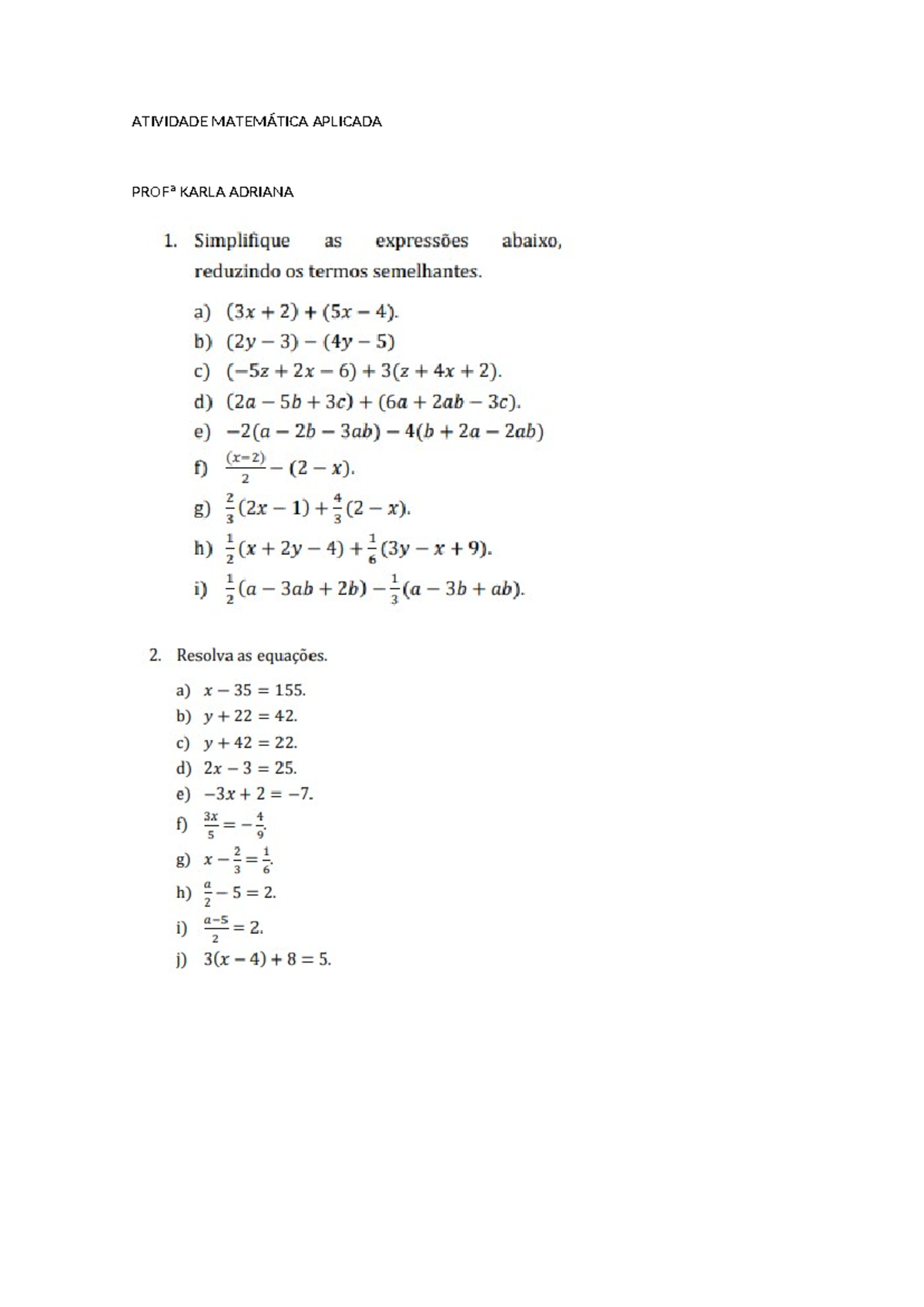 Atividade 1- Matemática Aplicada - Metodos Quantitativos Matematicos ... Atividade 1- Matemática Aplicada - Metodos Quantitativos Matematicos ...