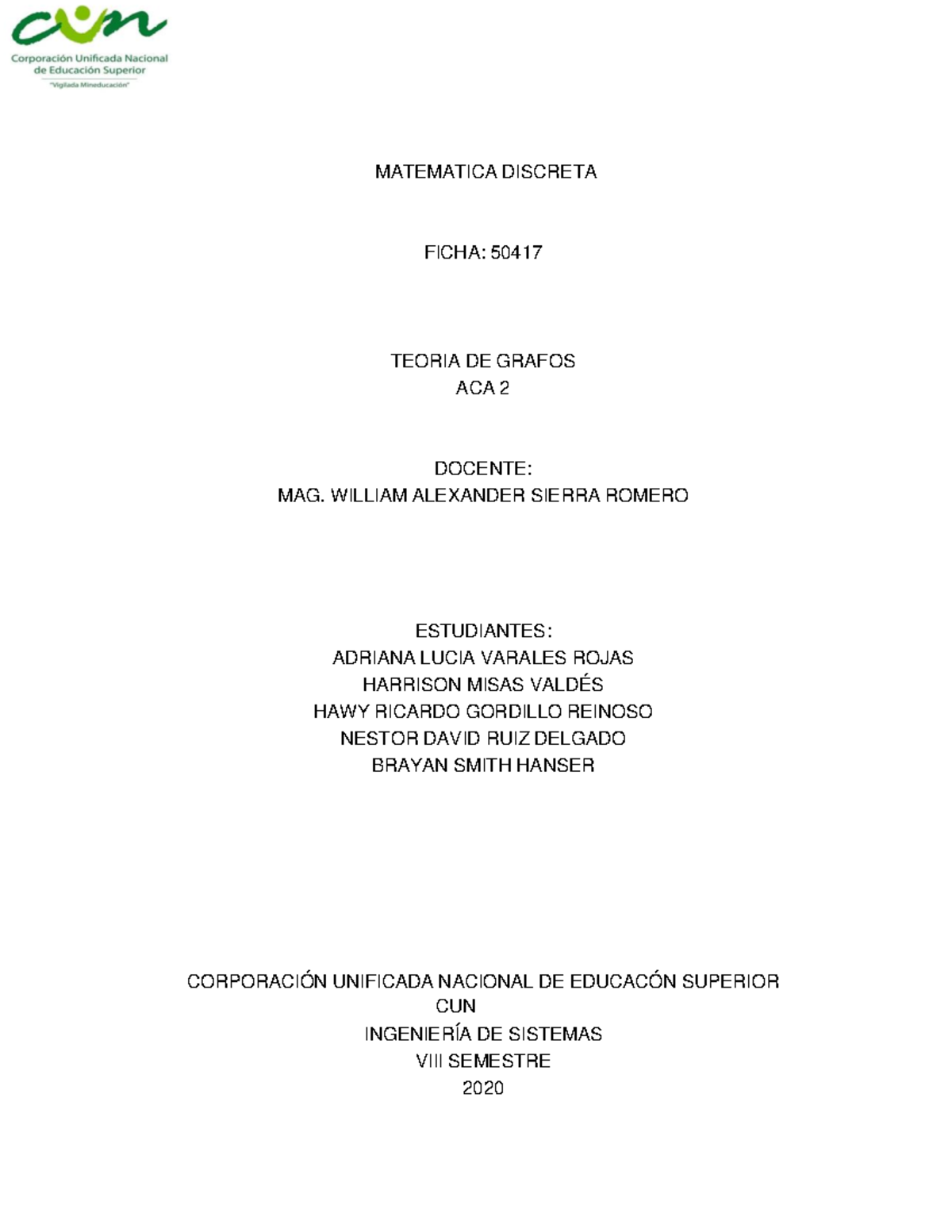 Proyecto de aula tercera entrega HAWY Gordillo - MATEMATICA DISCRETA ...