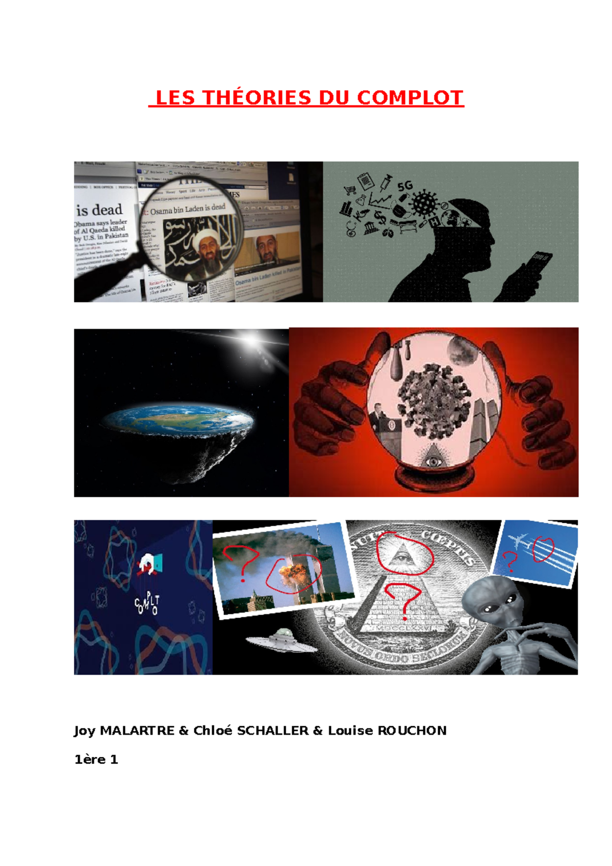 Théorie du complot - LES THÉORIES DU COMPLOT Joy MALARTRE & Chloé ...