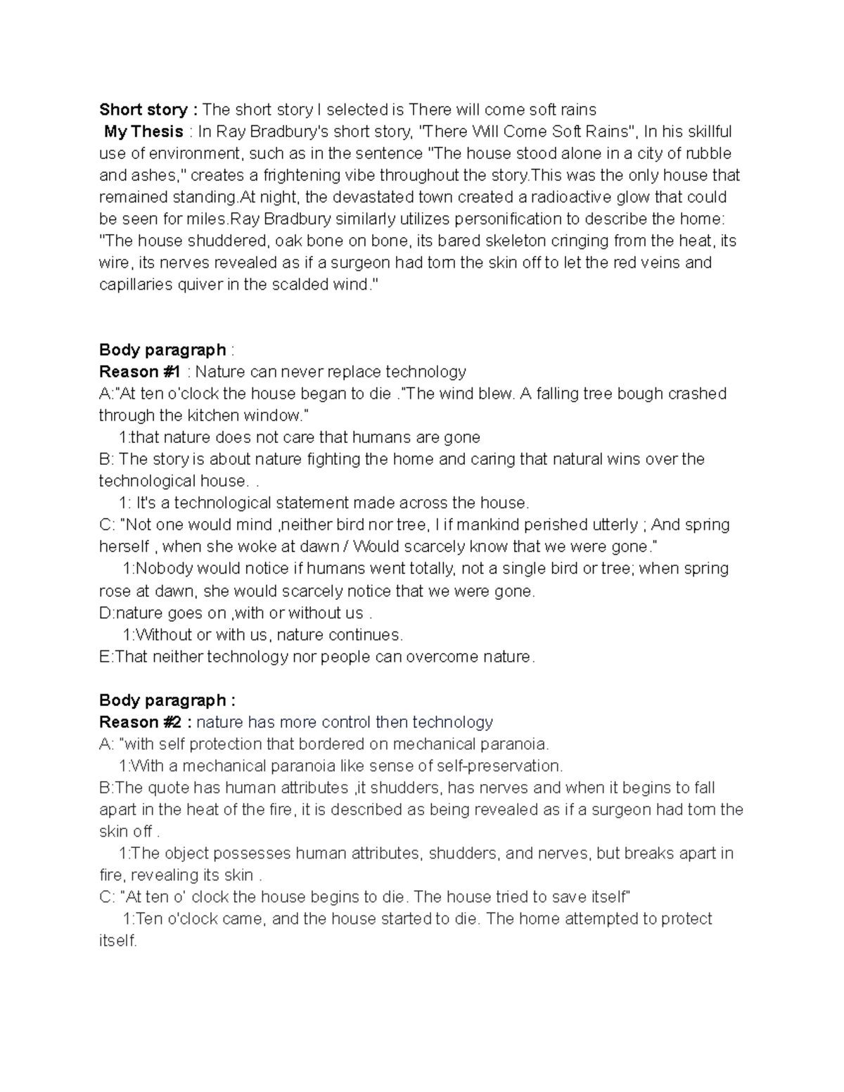 Short story The short story I selected is There will come soft rains ...