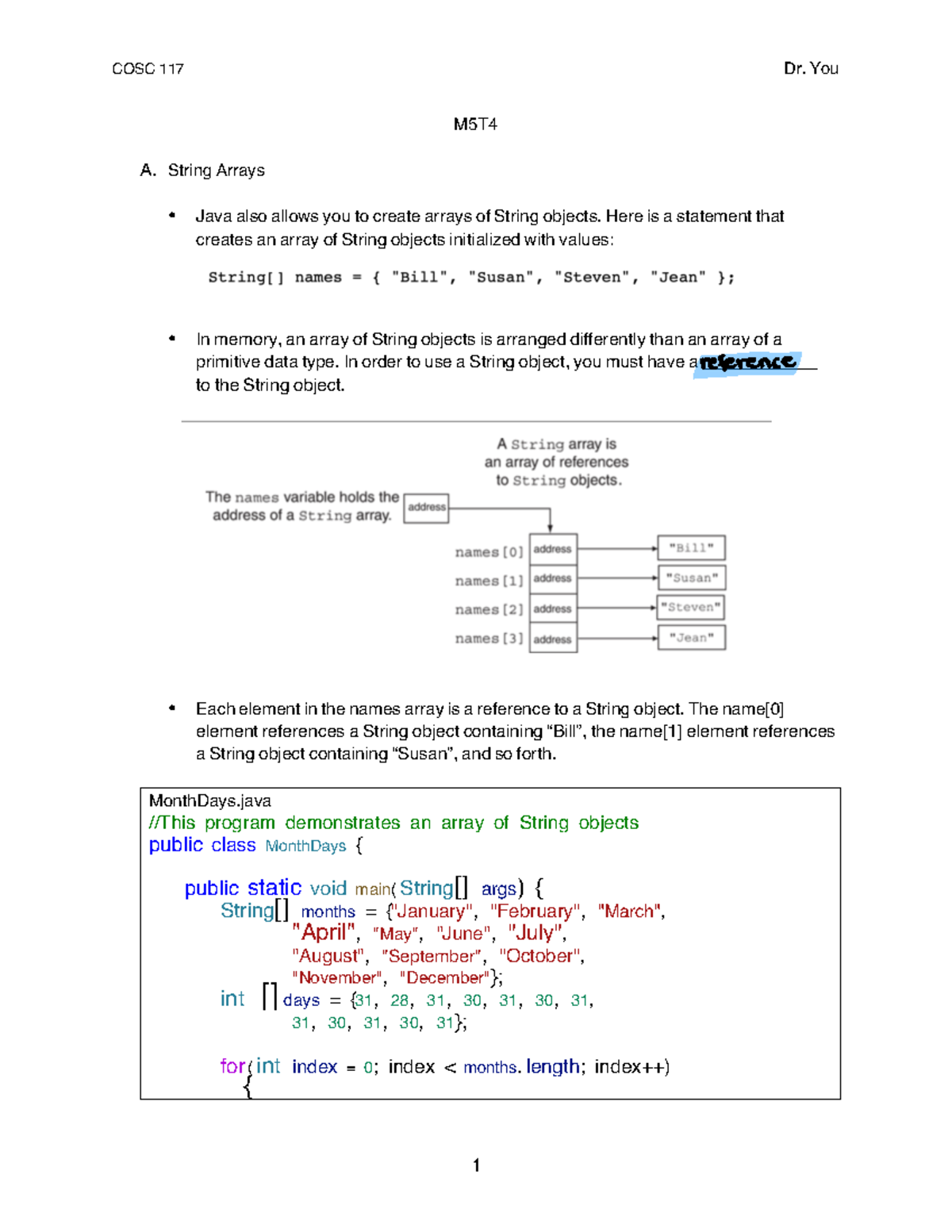 Cosc 1 notes 3 - M5T A. String Arrays Java also allows you to create ...