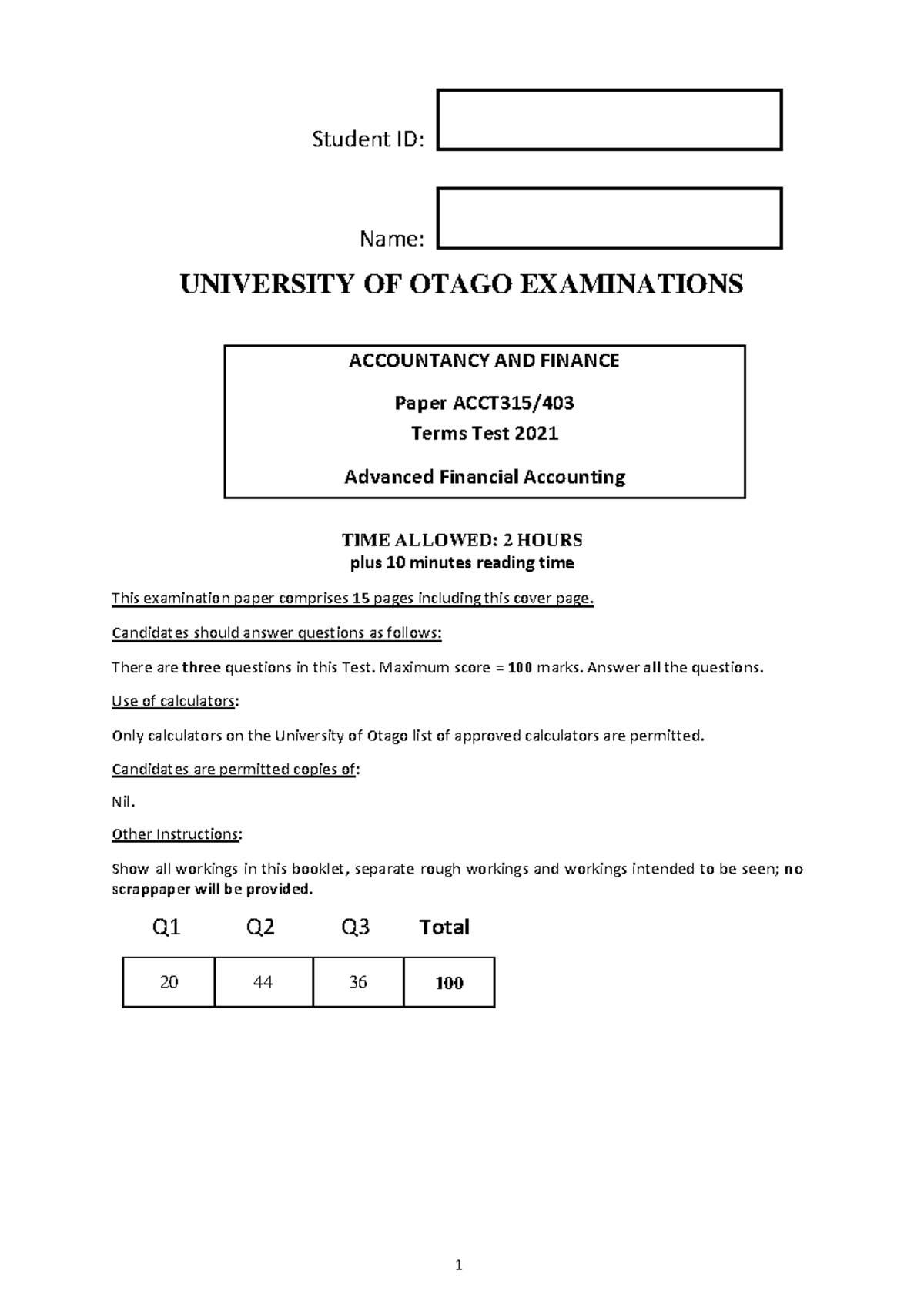 2021 ACCT315+403 - Mid term test - Q - Student ID: Name: UNIVERSITY OF ...