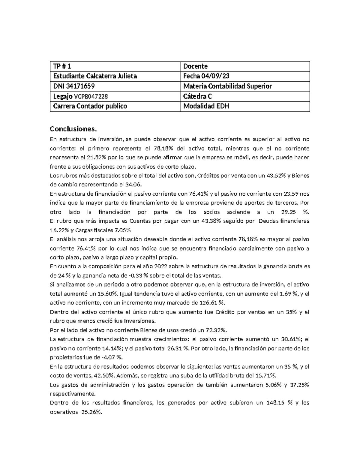 TP1 - Cuadro entregable - TP # 1 Docente Estudiante Calcaterra Julieta Fecha 04/09/ DNI 34171659 ...