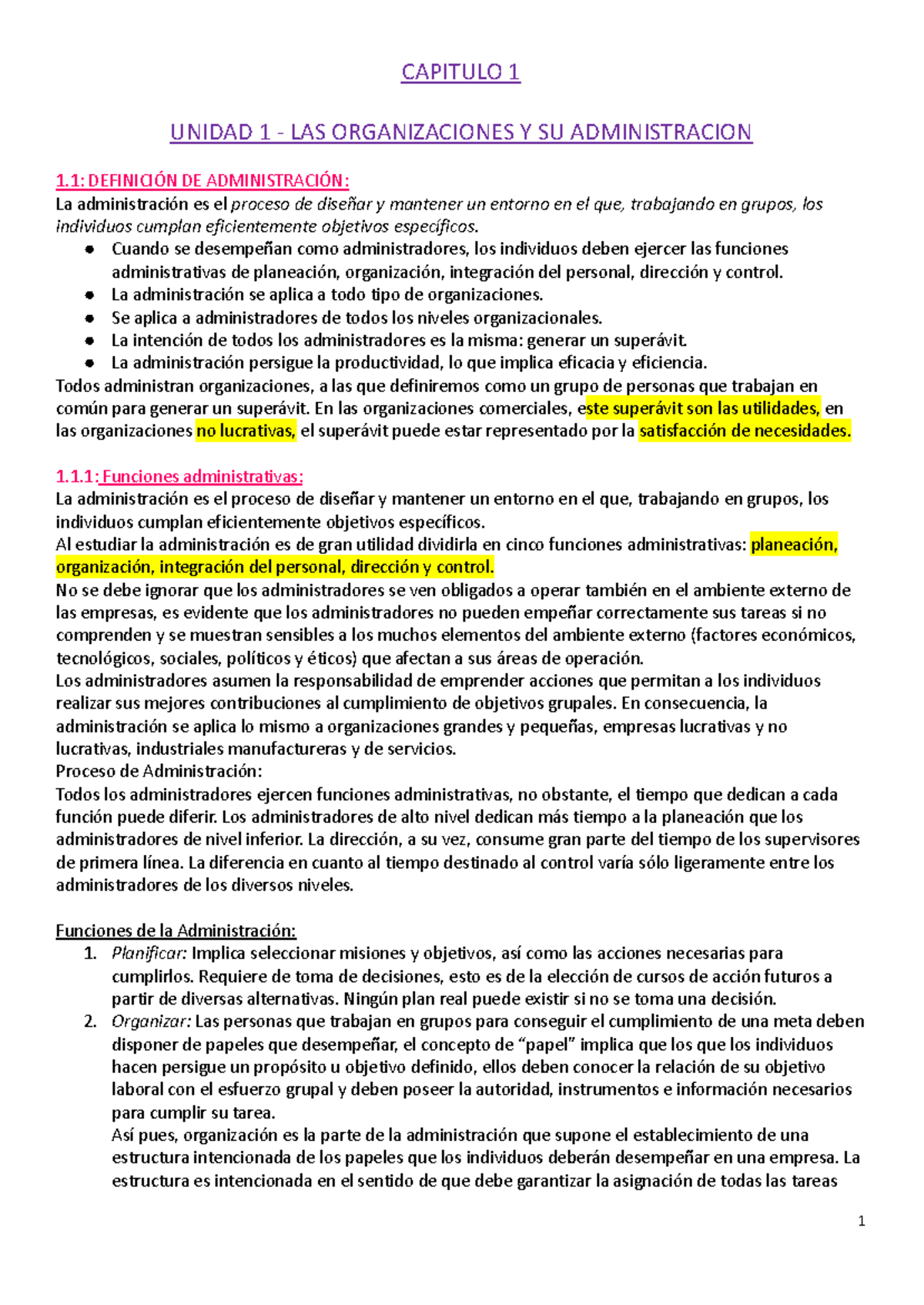 Resumen Administracion - CAPITULO 1 UNIDAD 1 - LAS ORGANIZACIONES Y SU ...
