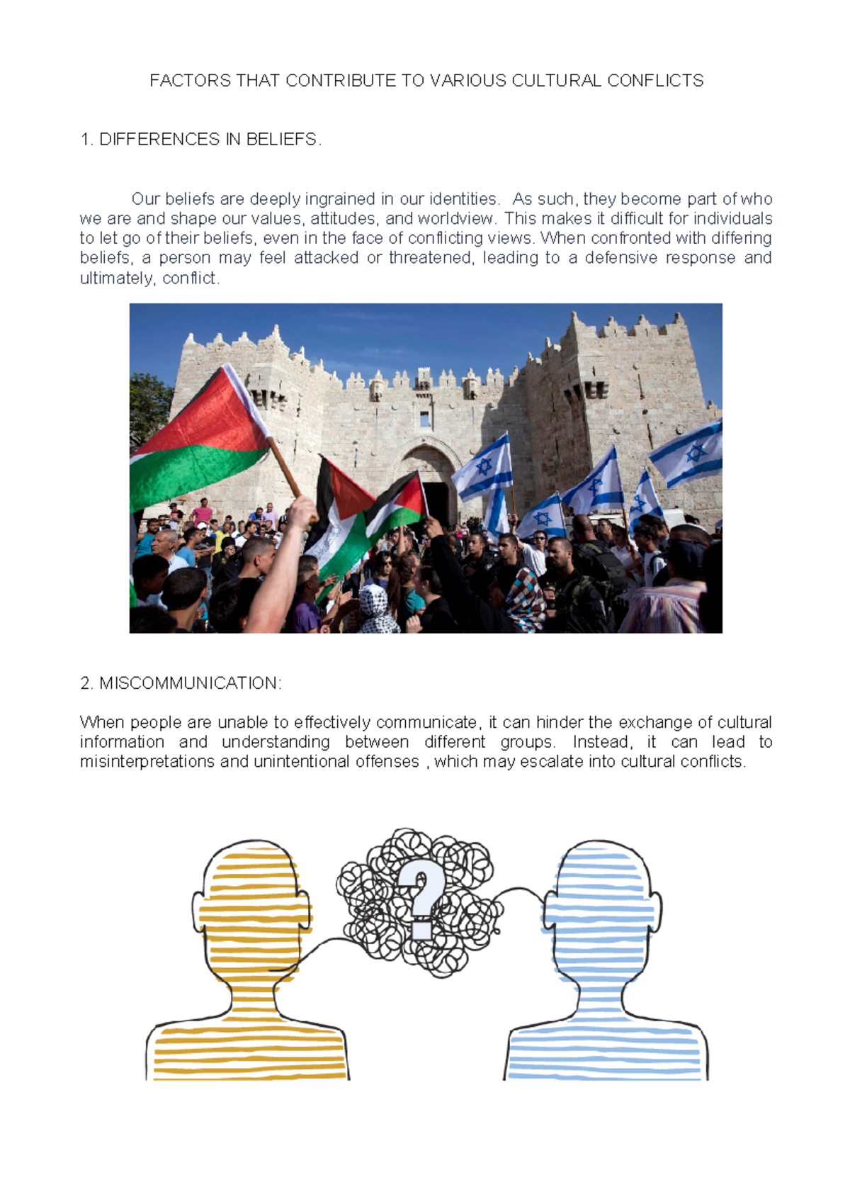 Peace report - FACTORS THAT CONTRIBUTE TO VARIOUS CULTURAL CONFLICTS 1 ...
