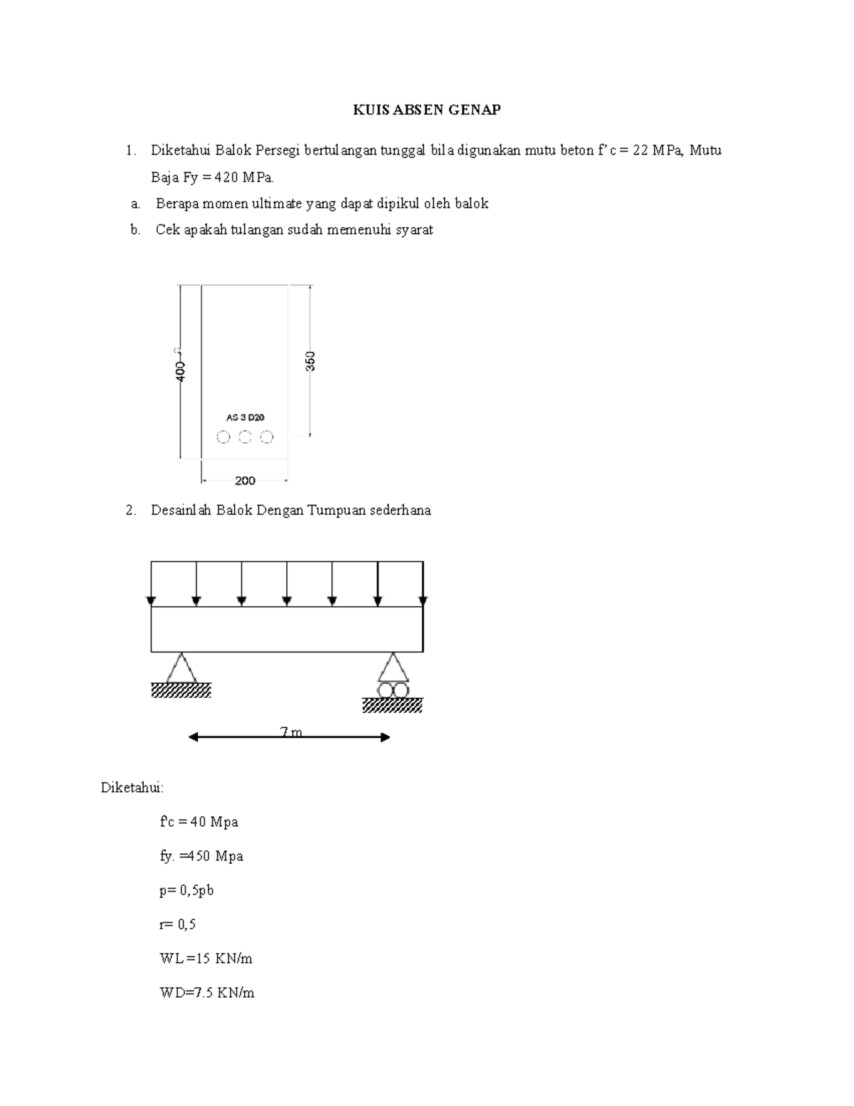 KUIS UTS - tugas kuliah teknik sipil - KUIS ABSEN GENAP Diketahui Balok ...