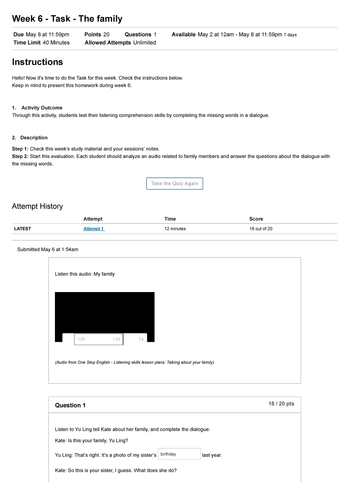 Week 6 - Task - The family Ingles I (34868) - Week 6 - Task - The family Due May 8 at 11:59pm ...