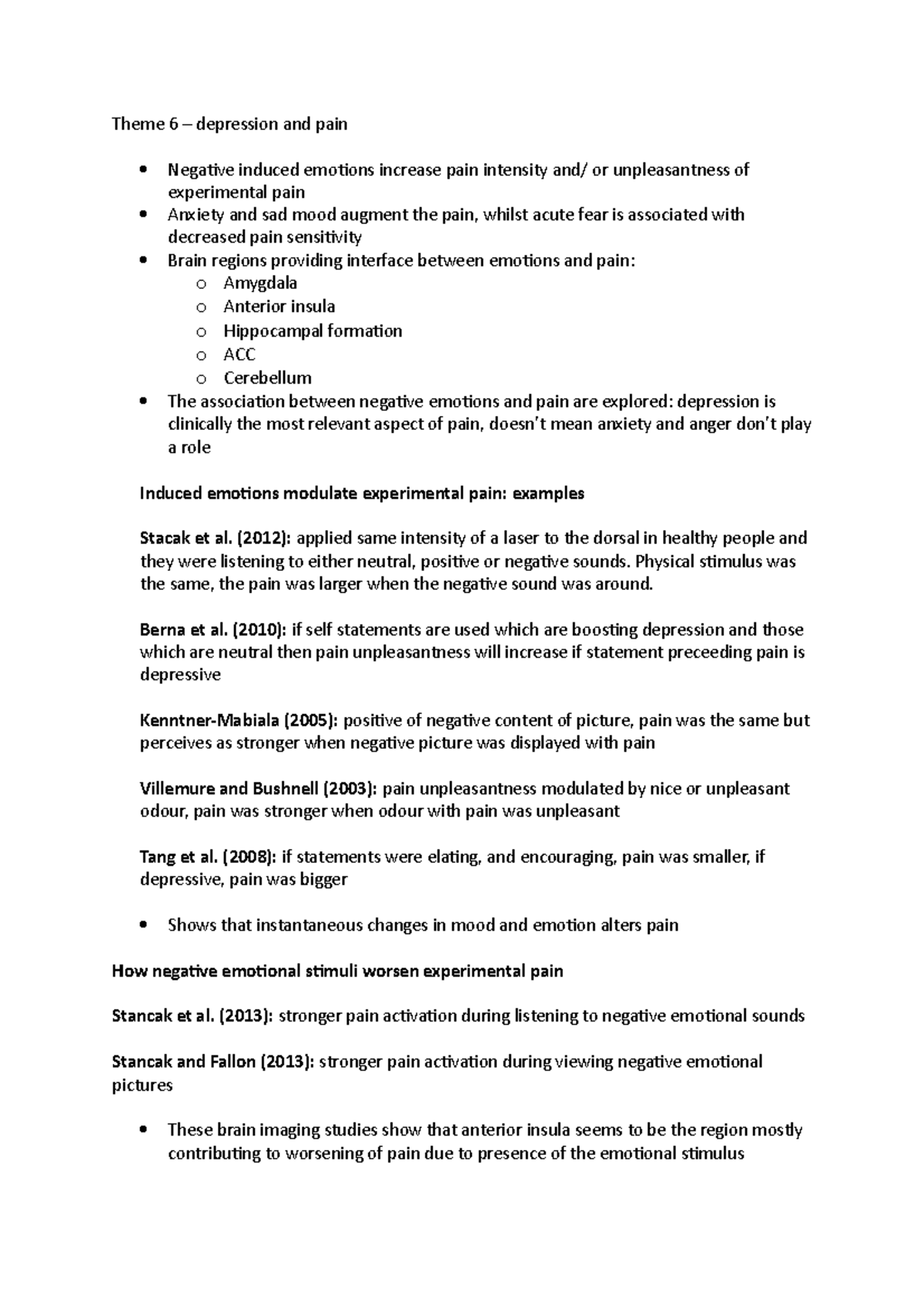 Theme 4 – depression and pain - Theme 6 – depression and pain Negative ...