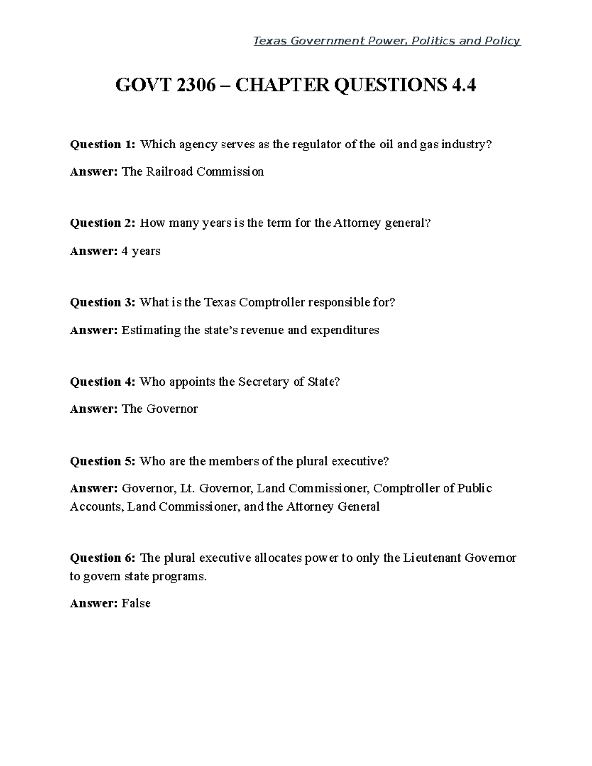 GOVT-2306 Chapter 4.4 Questions and Answers - Texas Government Power ...