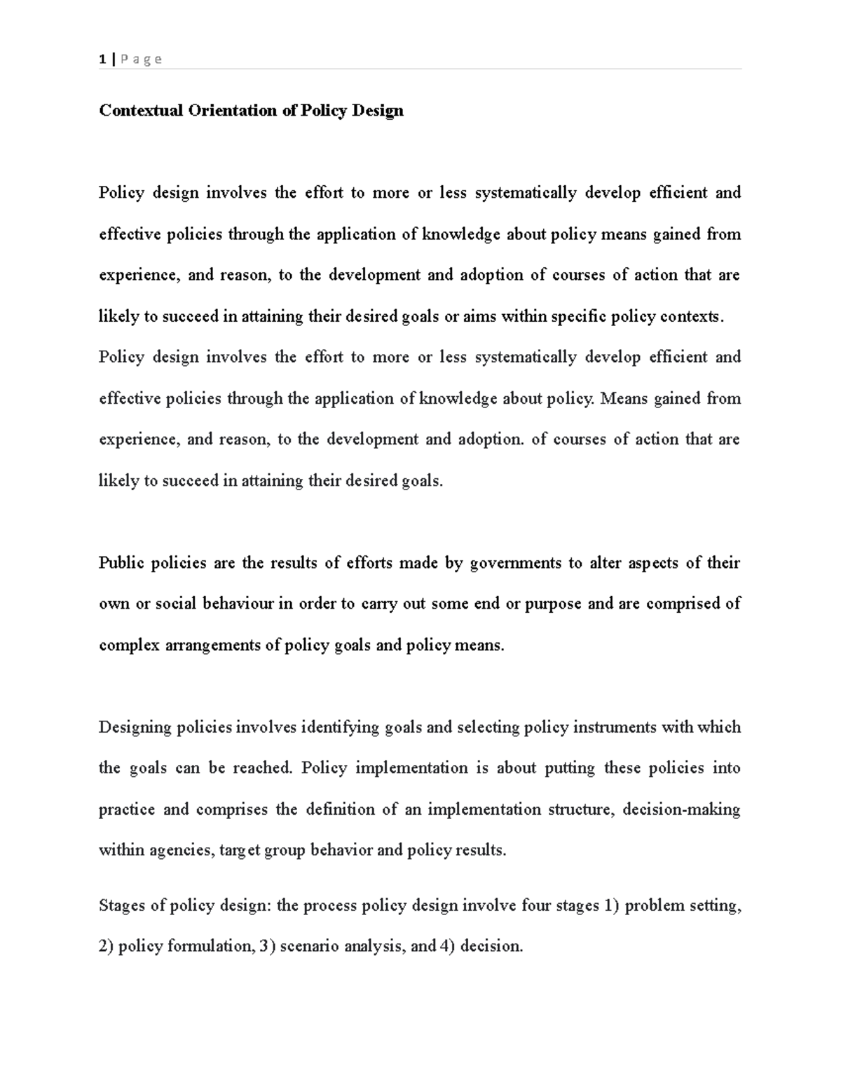 Contextual Orientation of Policy Design - Policy design involves the ...