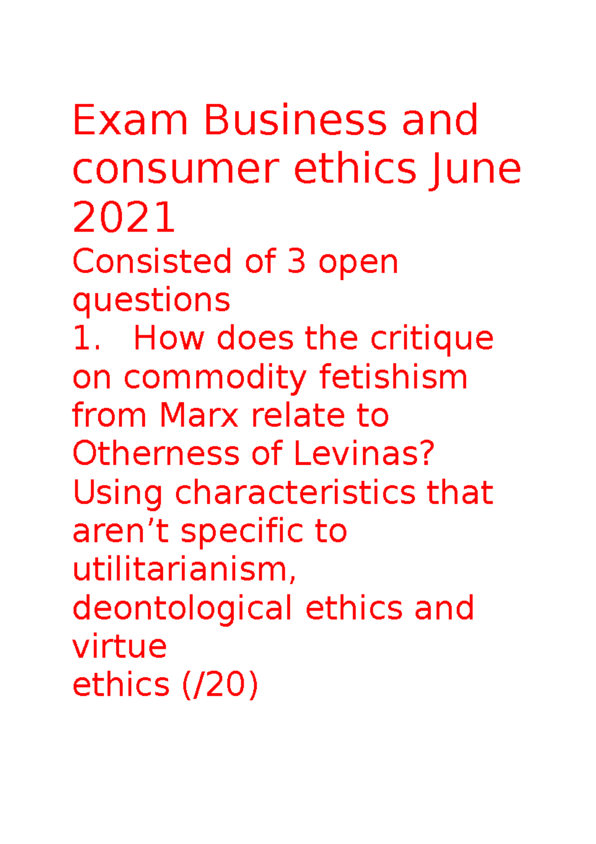 Business Ethics - exam - Exam Business and consumer ethics June 2021 ...