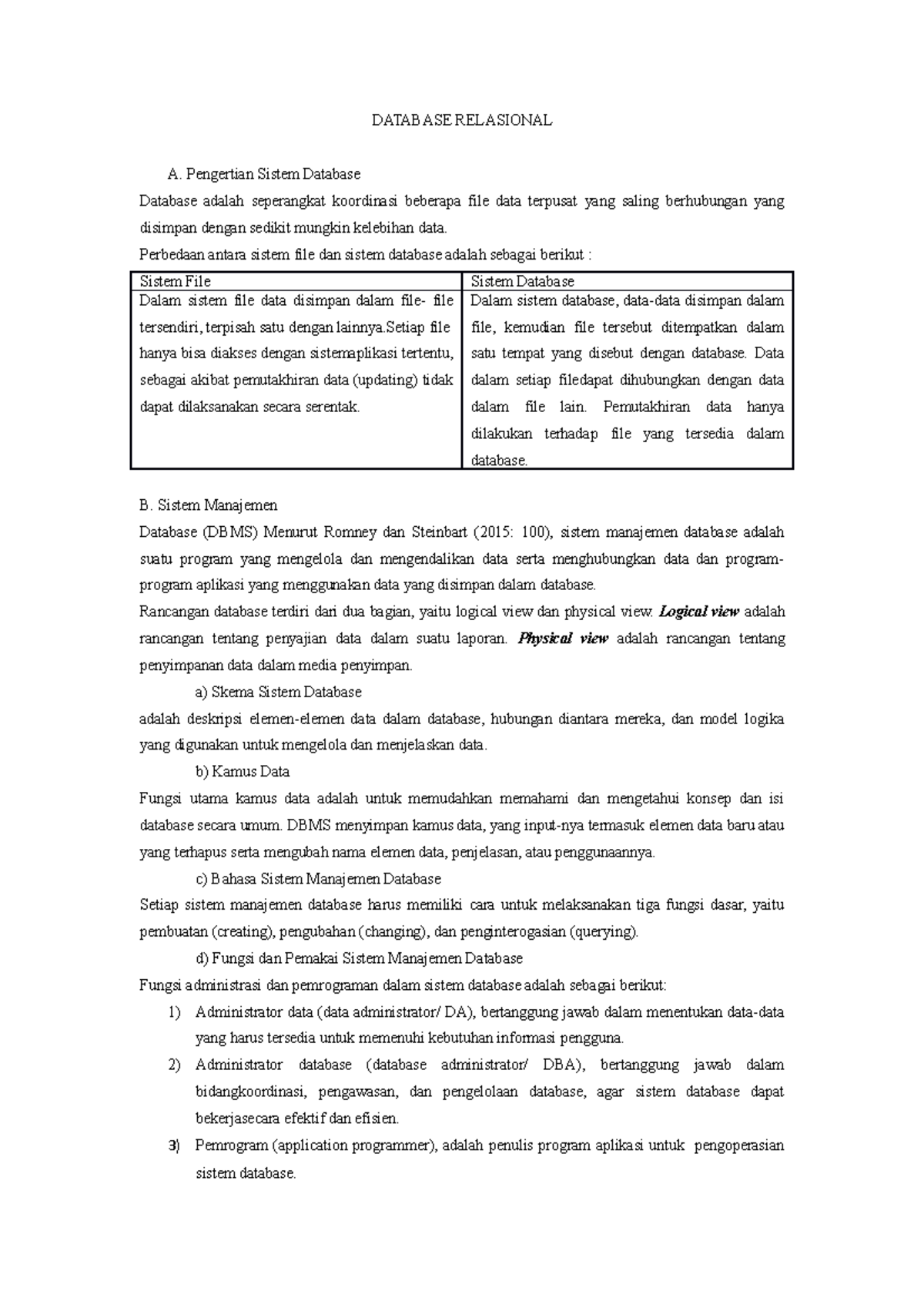 Database Relasional - DATABASE RELASIONAL A. Pengertian Sistem Database ...