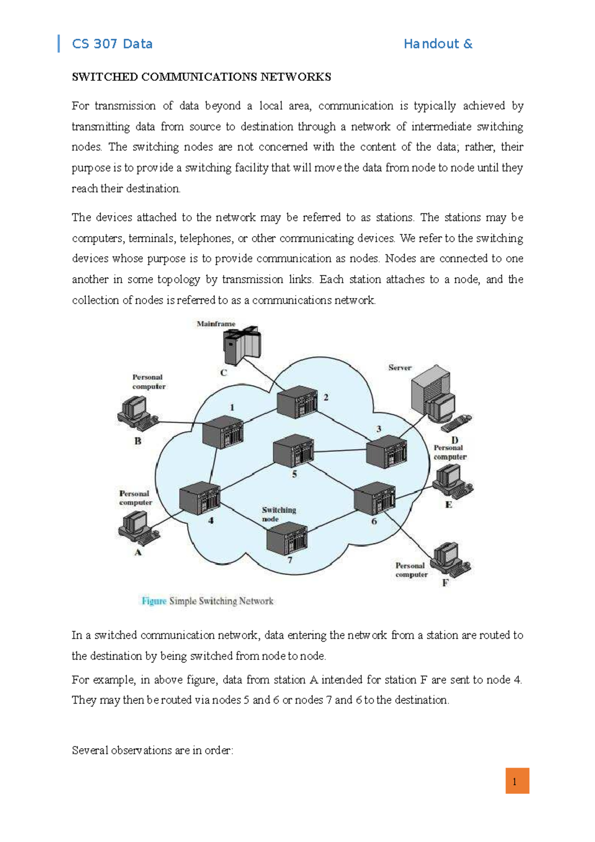 Switching - CS 307 Data Handout & 1 SWITCHED COMMUNICATIONS NETWORKS ...