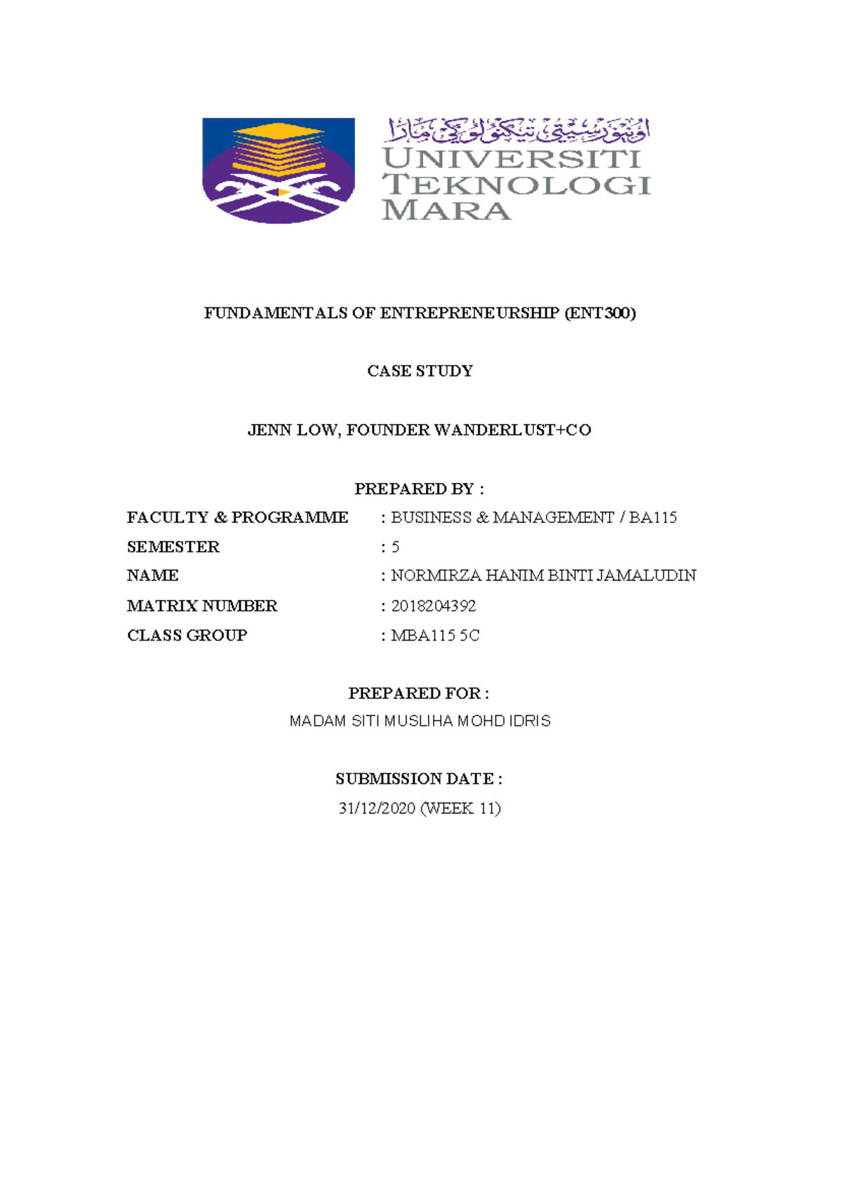 ENT Case Study - Entrepreneurship - FUNDAMENTALS OF ENTREPRENEURSHIP ...