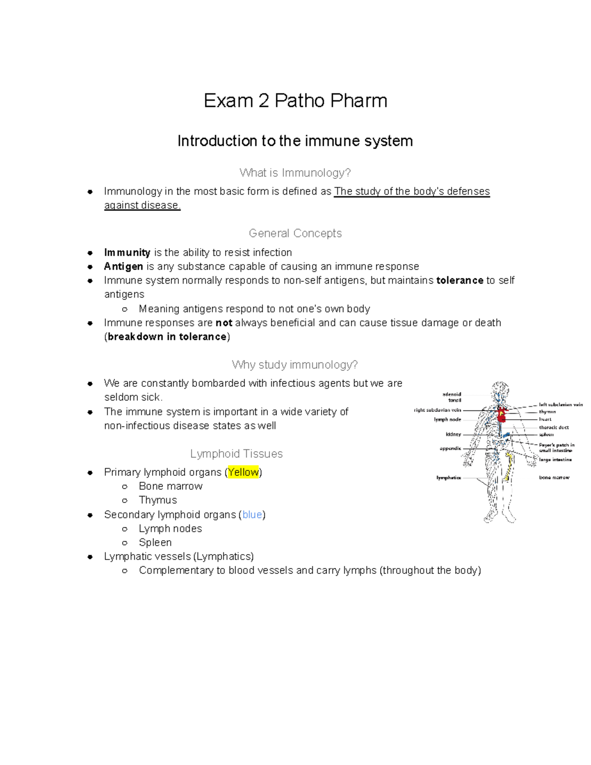 Patho pharm Exam 2 - ok pt 2 - Exam 2 Patho Pharm Introduction to the immune system What is ...