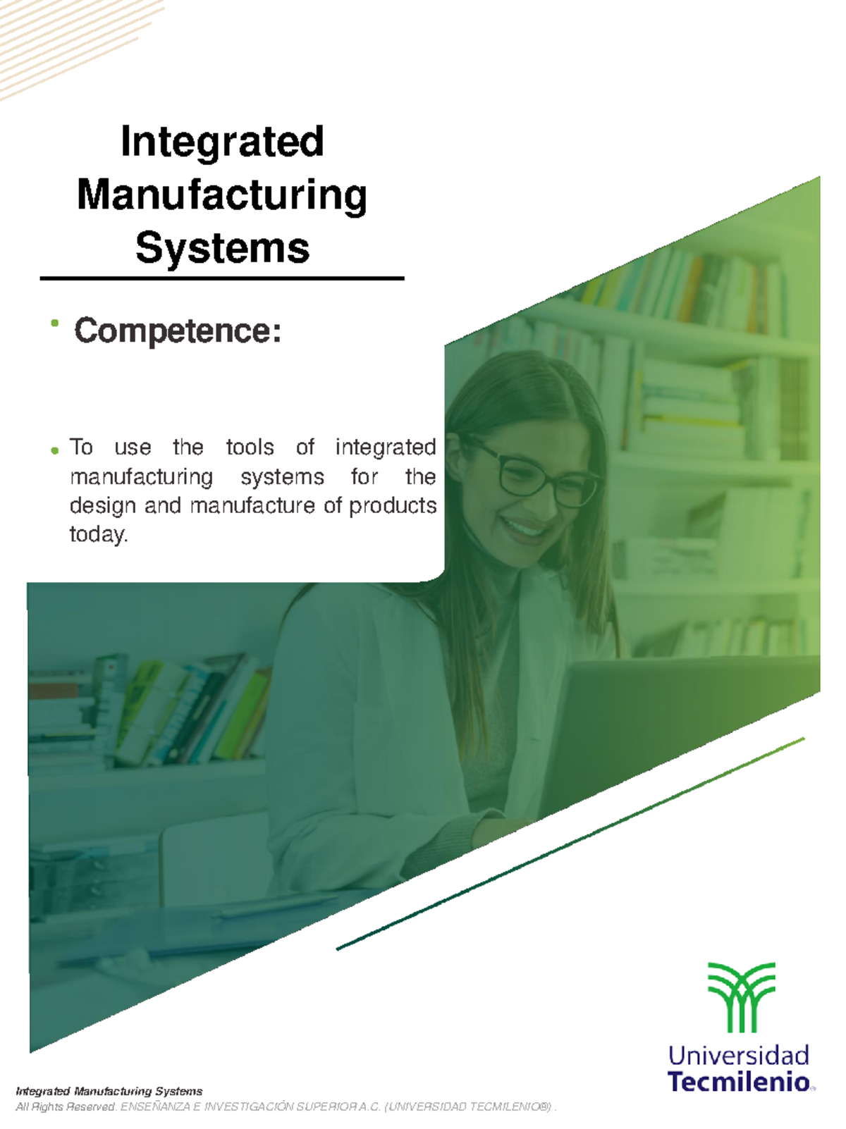 SIM IG - assembly - 1 Integrated Manufacturing Systems To use the tools ...