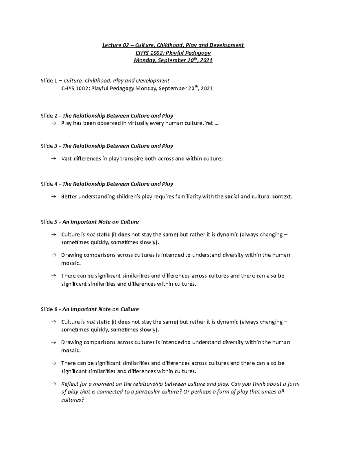 Lecture 02 - Culture, Childhood, Play and Development - Lecture 02 ...
