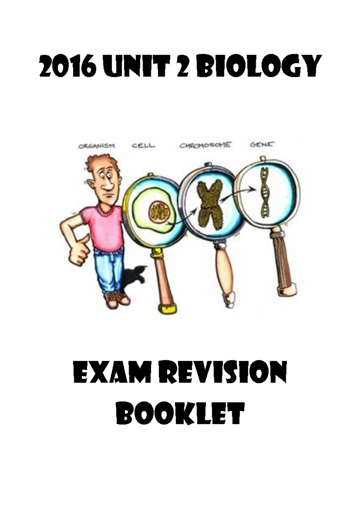 2016 Unit 2 Biology Revision Booklet-1 - 2016 Unit 2 Biology Exam Revision Booklet Unit 2 ...