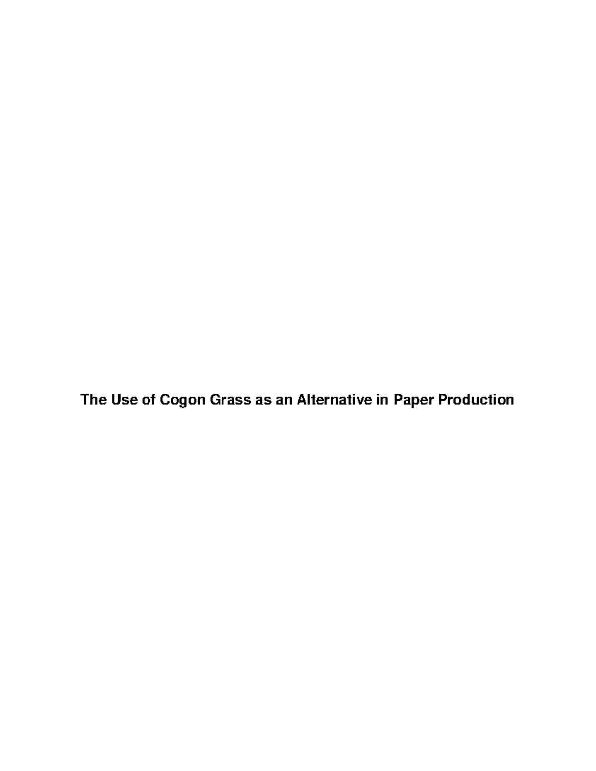 Cogon Plant as an Alternative for Paper Production - The Use of Cogon ...