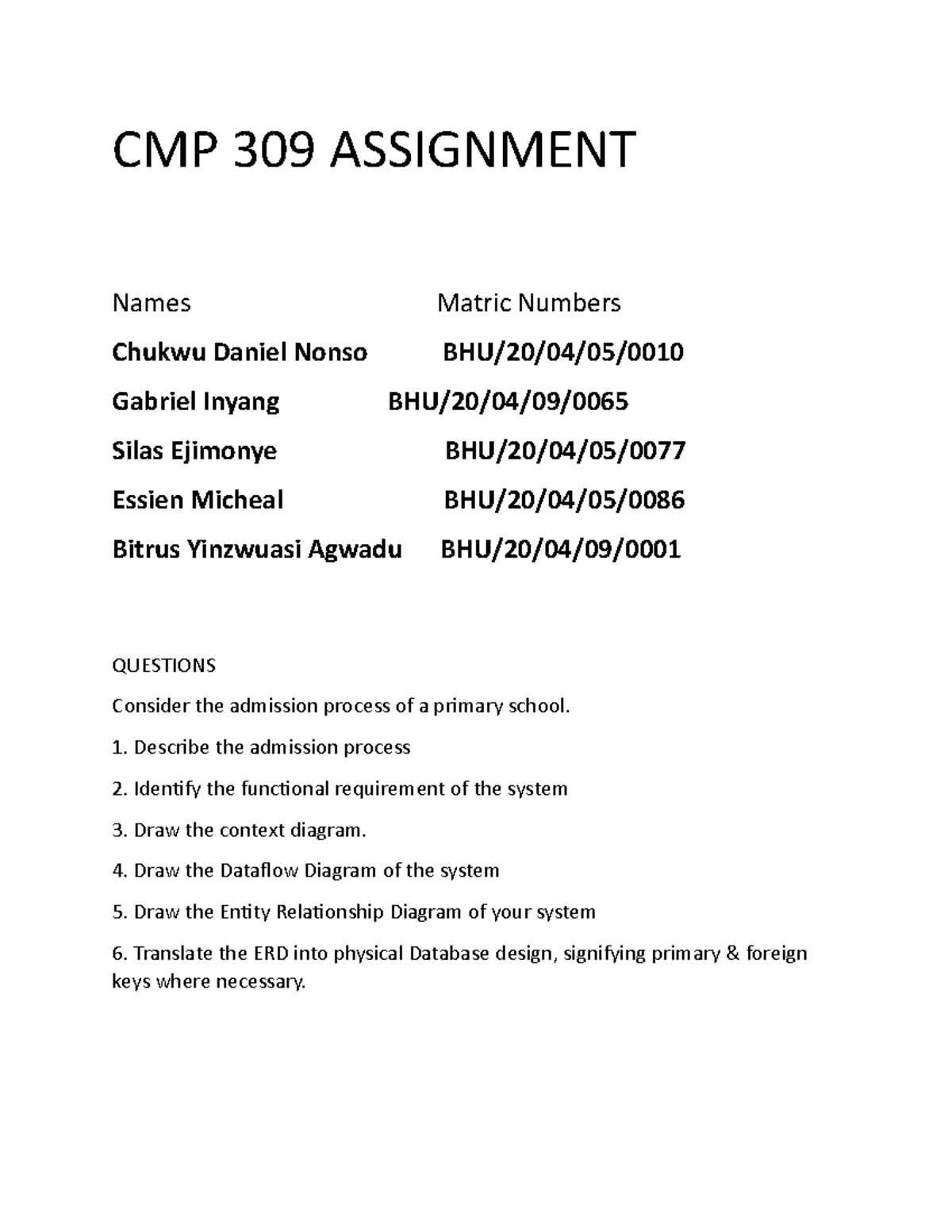 CMP 309 Group Project Assignment - CMP 309 ASSIGNMENT Names Matric ...
