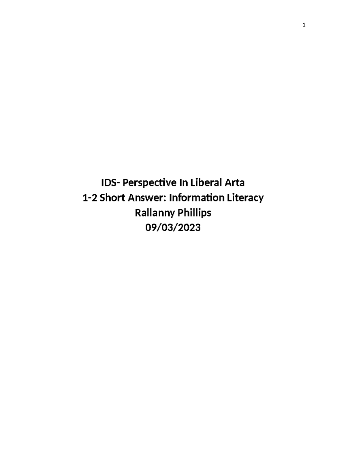 IDS-100 1-2 Short Answer - 1 IDS- Perspective In Liberal Arta 1-2 Short ...