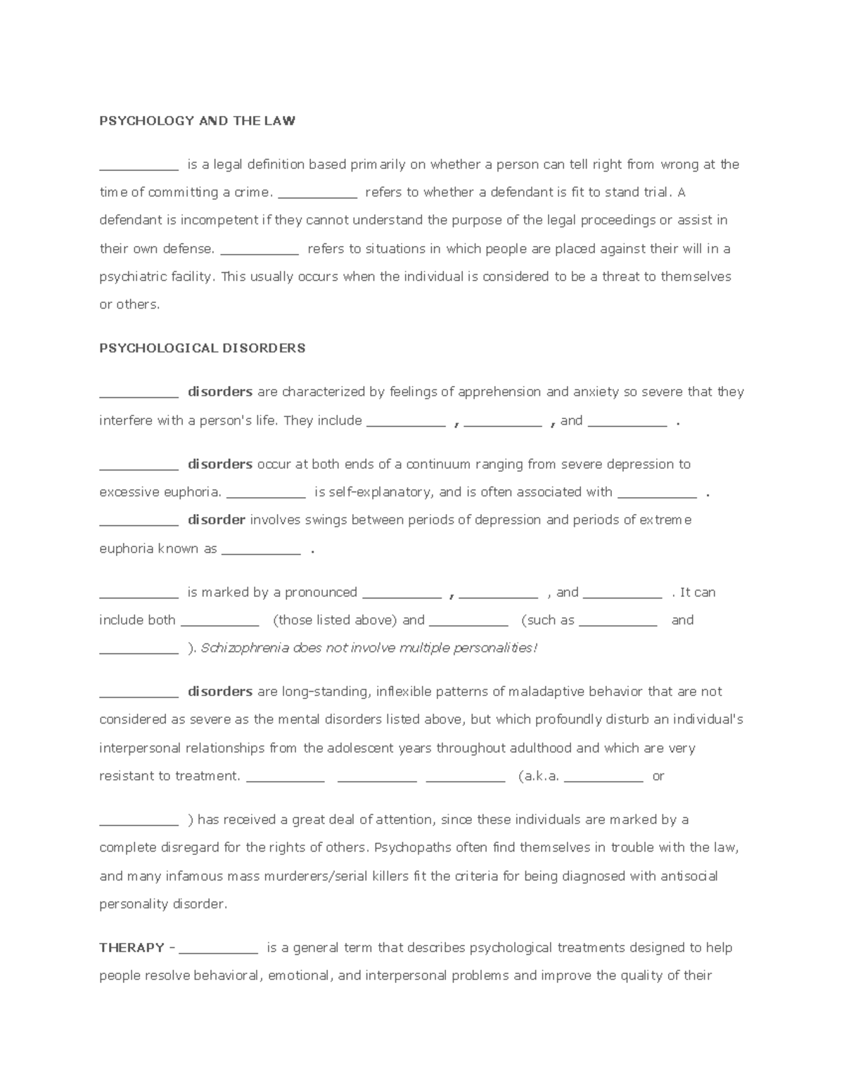 Chapter 15 16 Study Guide - PSYCHOLOGY AND THE LAW _________ is a legal ...