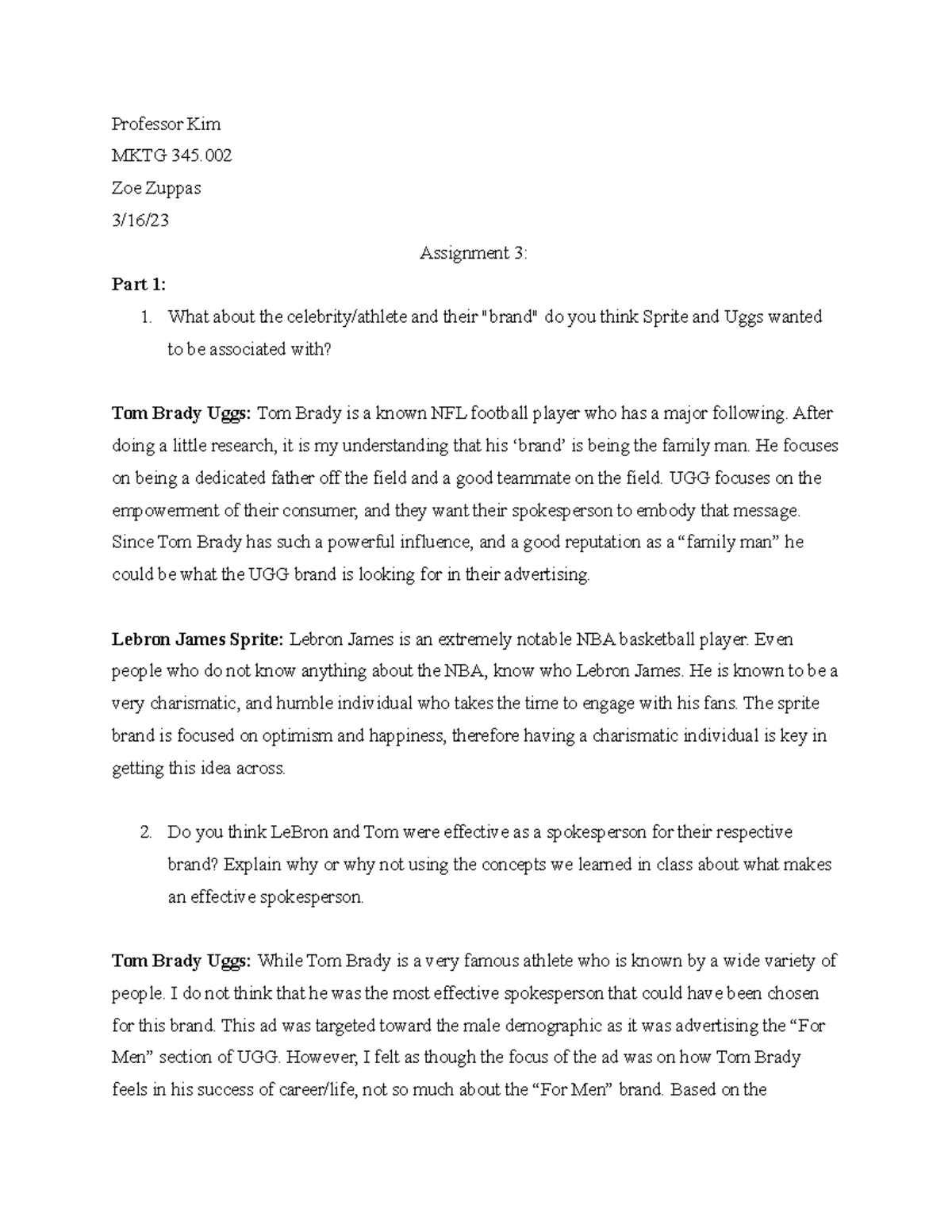 IMC Assignment 3 - Professor Kim MKTG 345. Zoe Zuppas 3/16/ Assignment ...