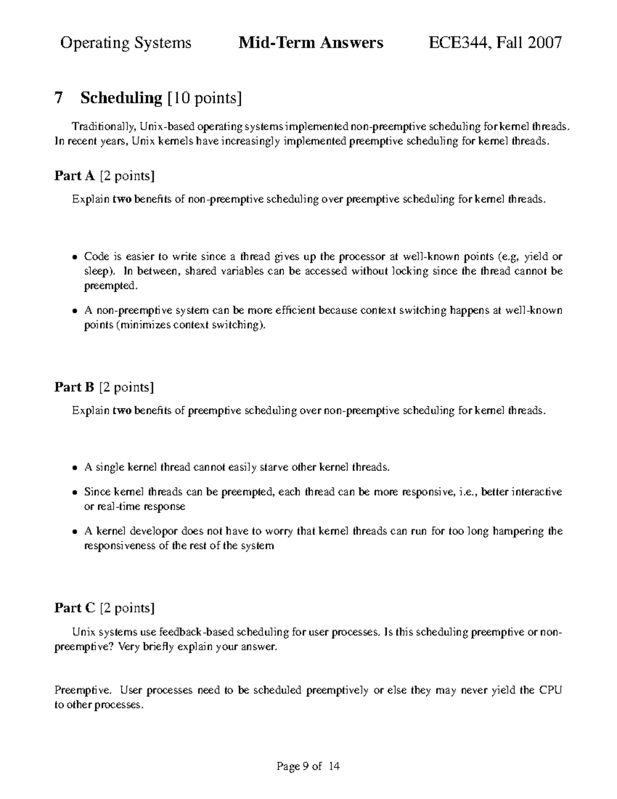 OS scheduling for ECE 344 - Operating Systems Mid-Term Answers ECE344, Fall 2007 7 Scheduling ...