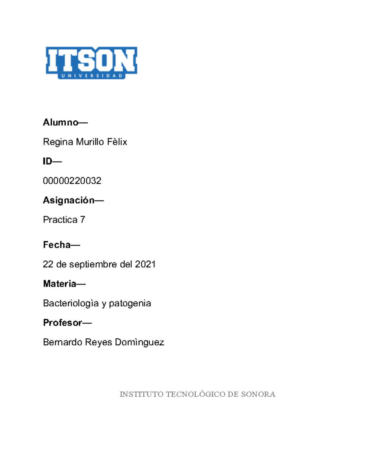 Pract 7 en el cual podras - Alumno— Regina Murillo Fèlix ID ...