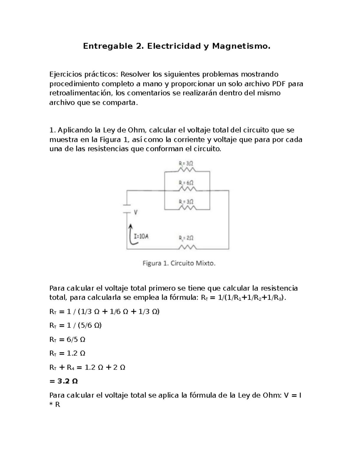 Entregable 2 Ey M - Entregable 2. Electricidad y Magnetismo. Ejercicios prácticos: Resolver los ...