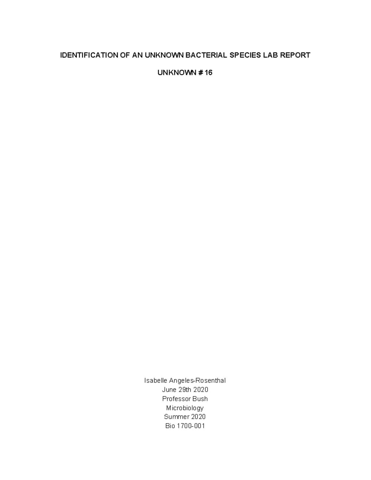 Identification OF AN Unknown Bacterial Species LAB Report ...