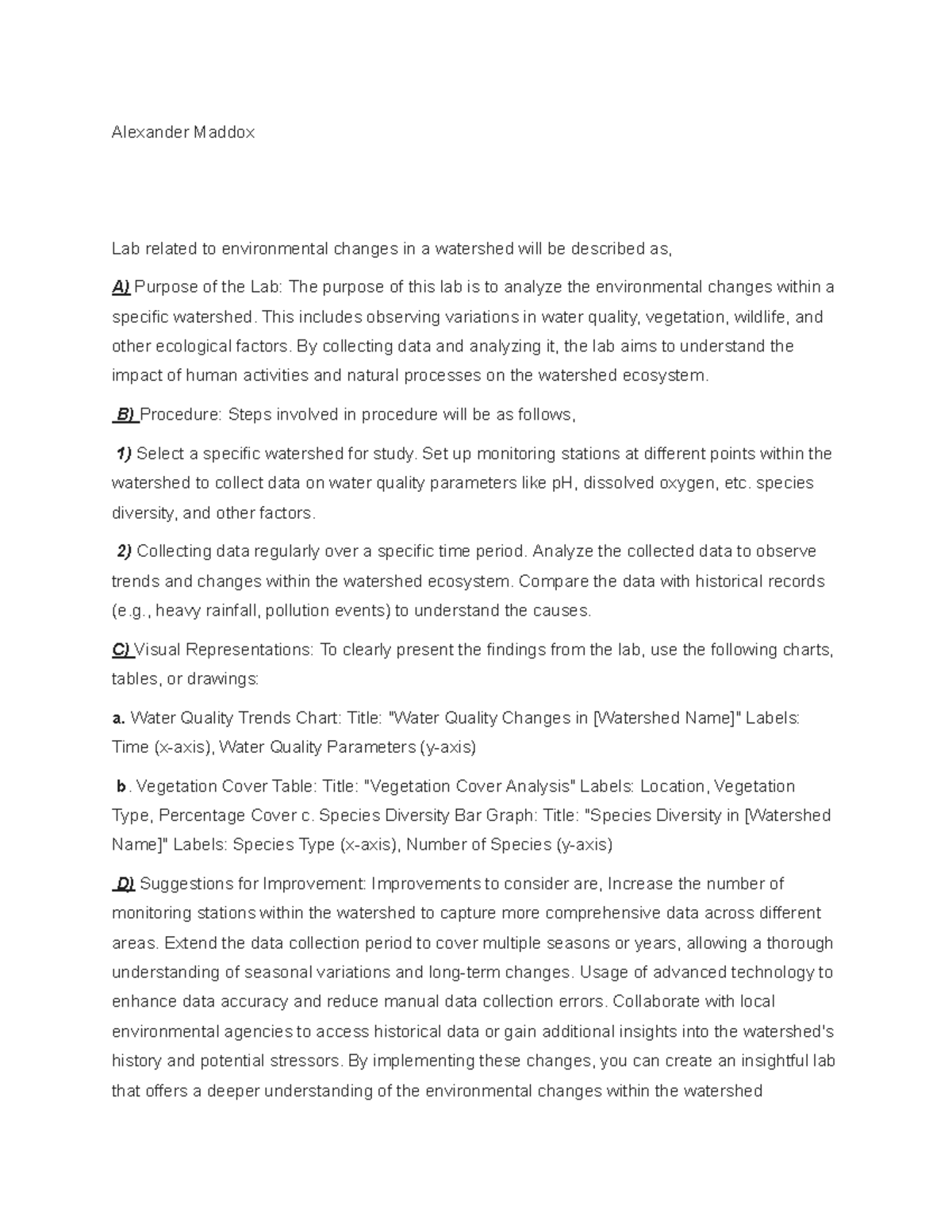 Lab report - Alexander Maddox Lab related to environmental changes in a ...