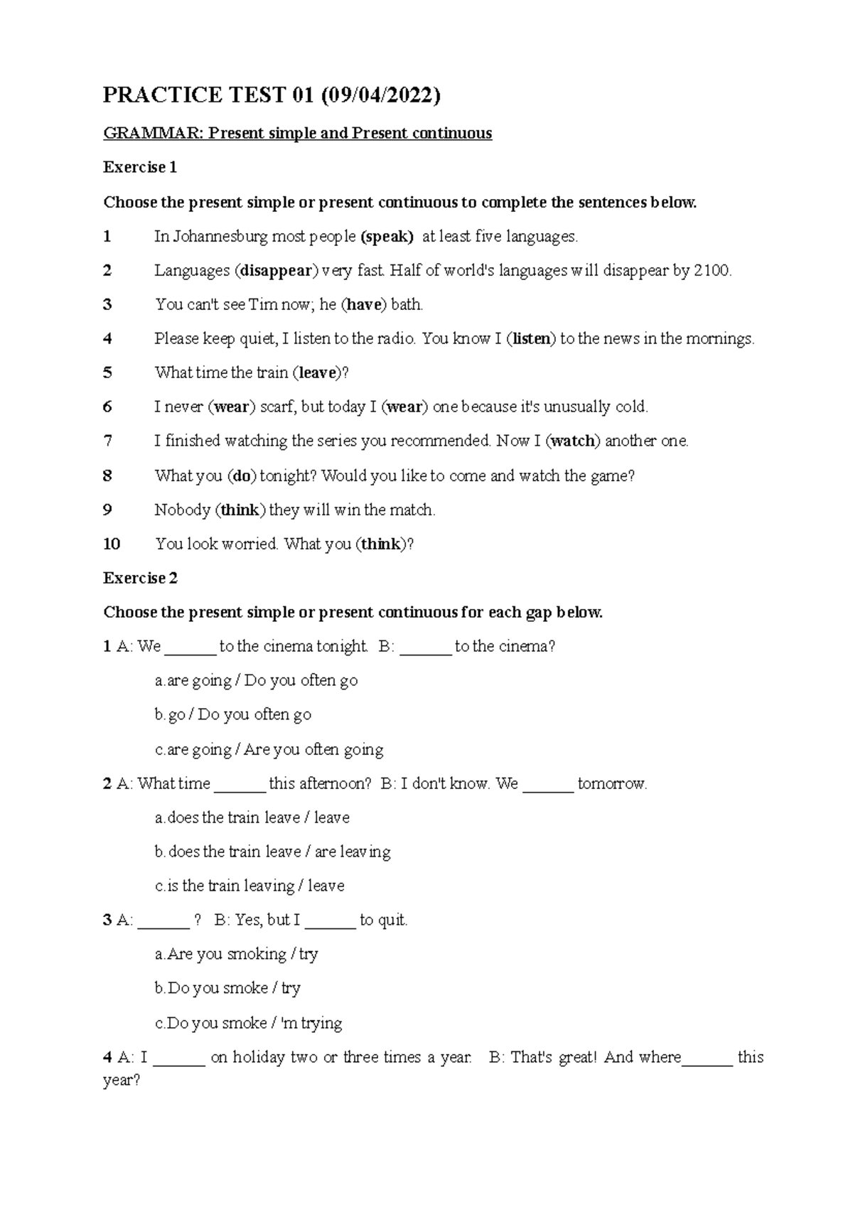 Practice TEST 01 - PRACTICE TEST 01 (09/04/2022) GRAMMAR: Present ...