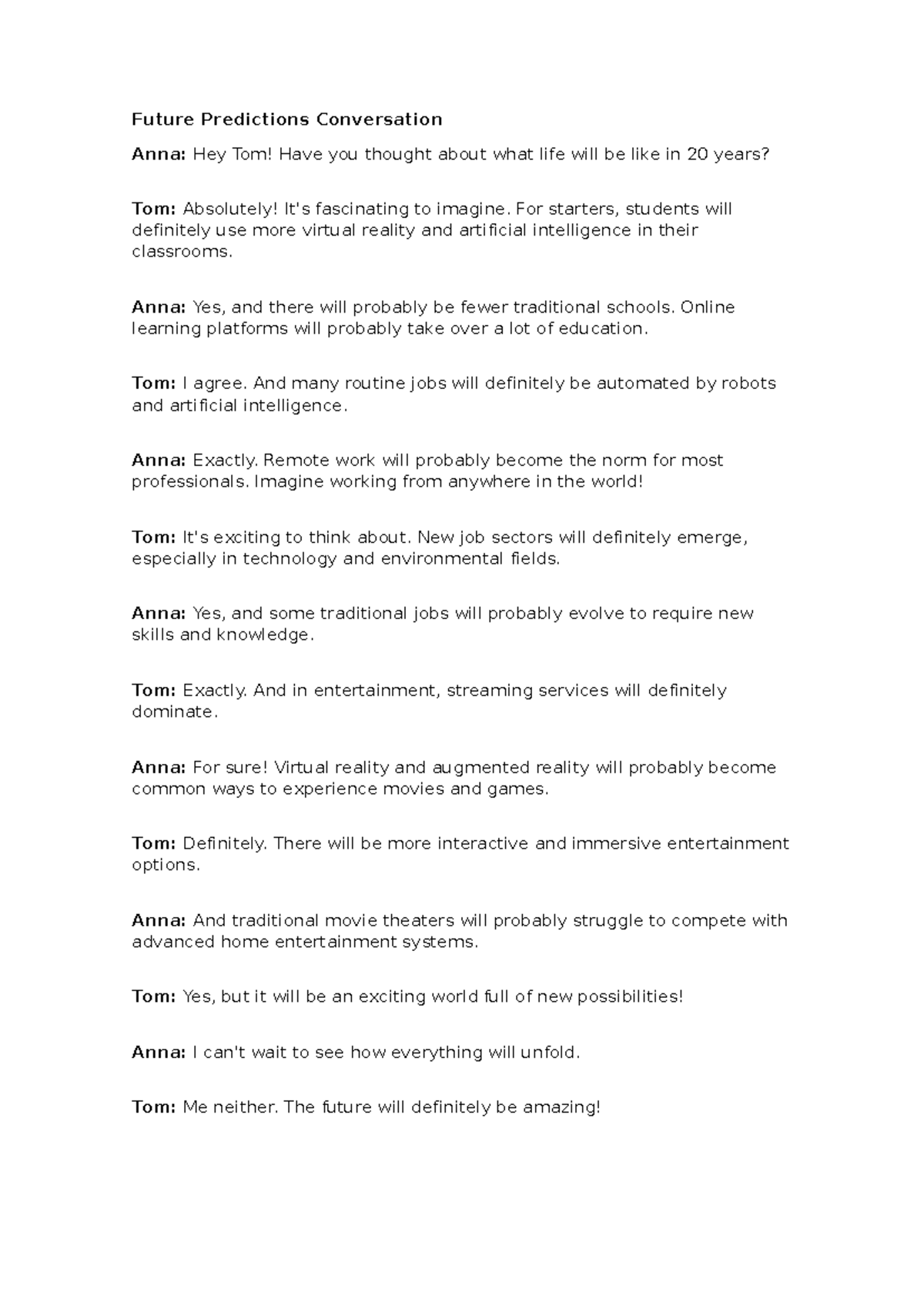 Future Predictions Conversation - For starters, students will ...