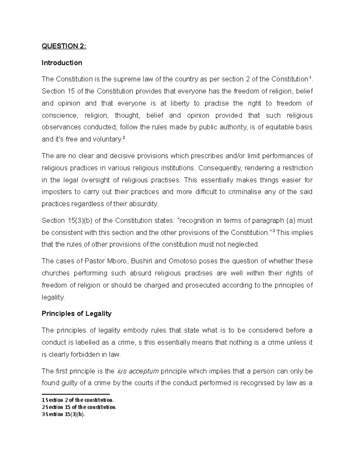 principles of legality - QUESTION 2: Introduction The Constitution is ...