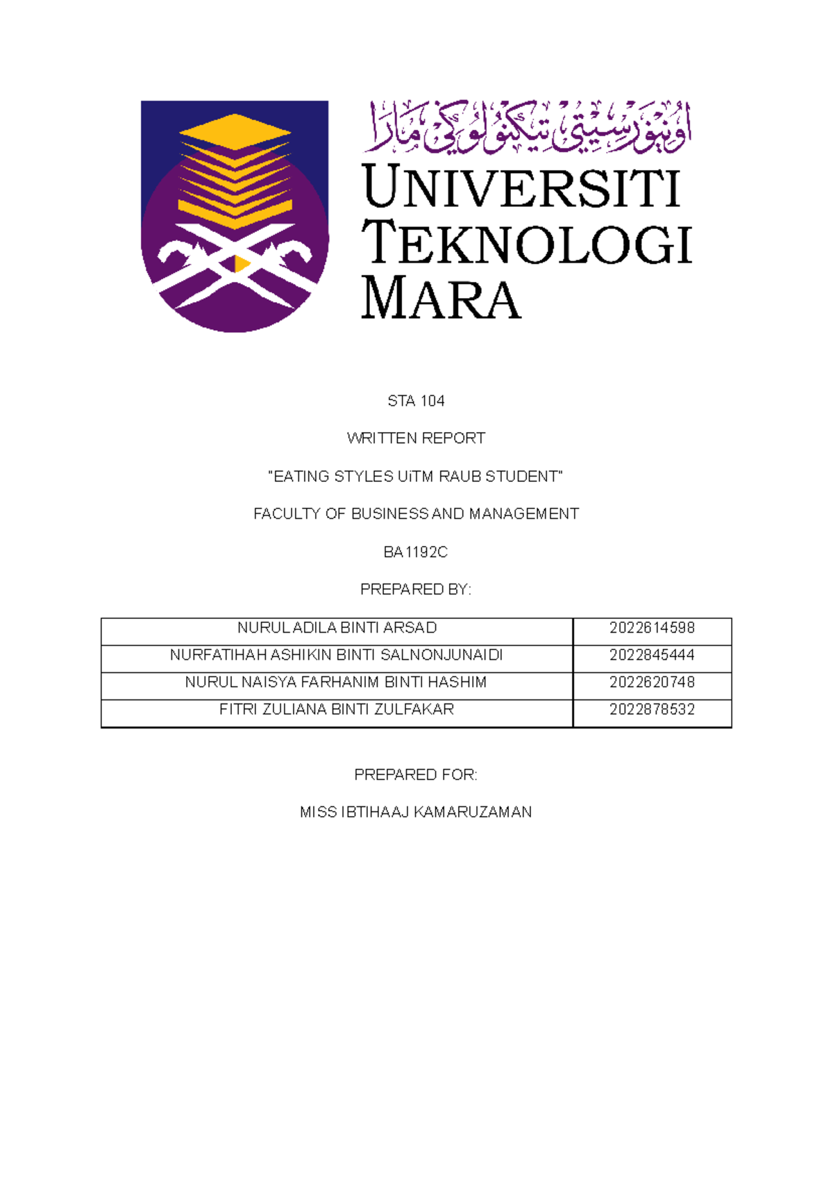 [ Group 4] Draft Report - STA 104 WRITTEN REPORT “EATING STYLES UiTM ...