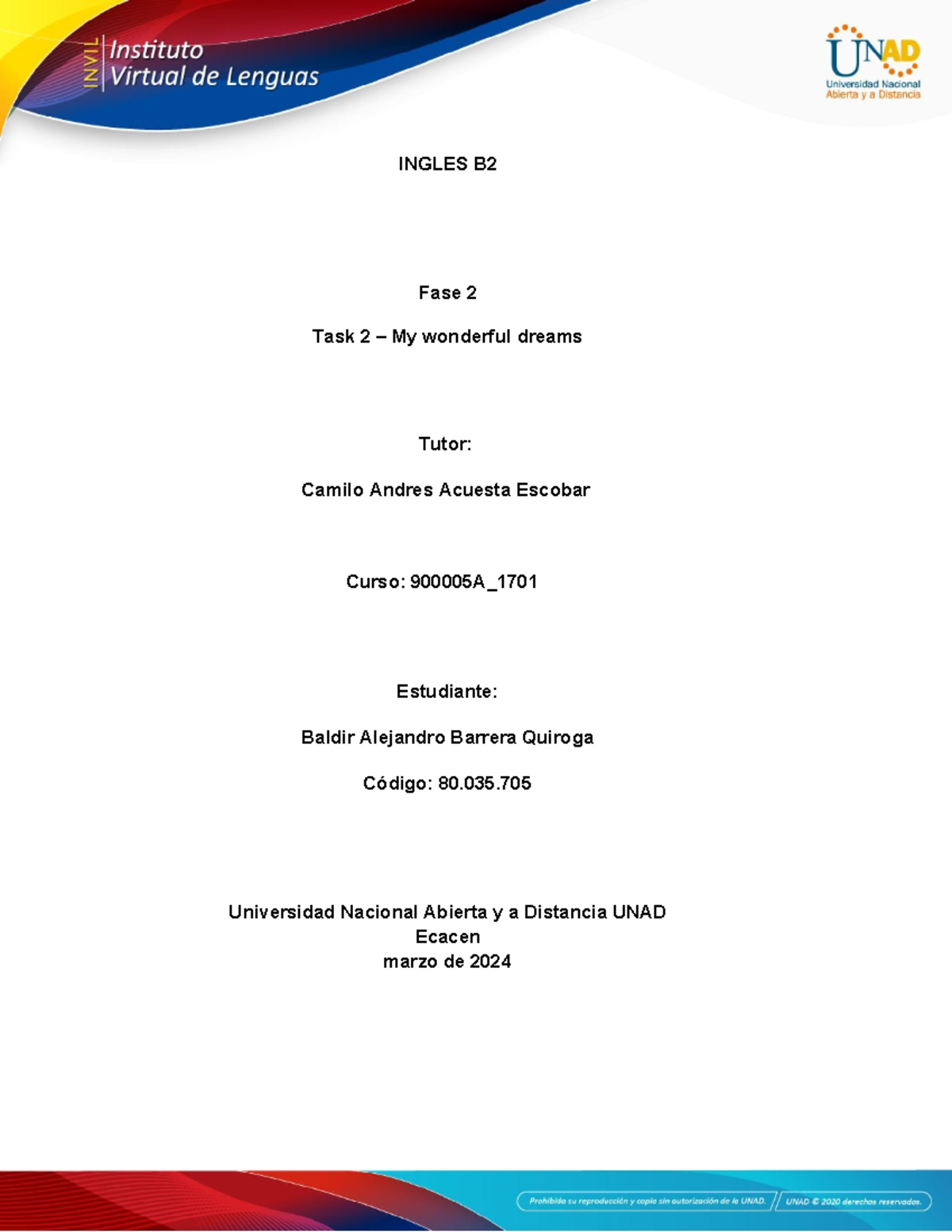 Task 2 – My wonderful dreams - INGLES B Fase 2 Task 2 – My wonderful ...