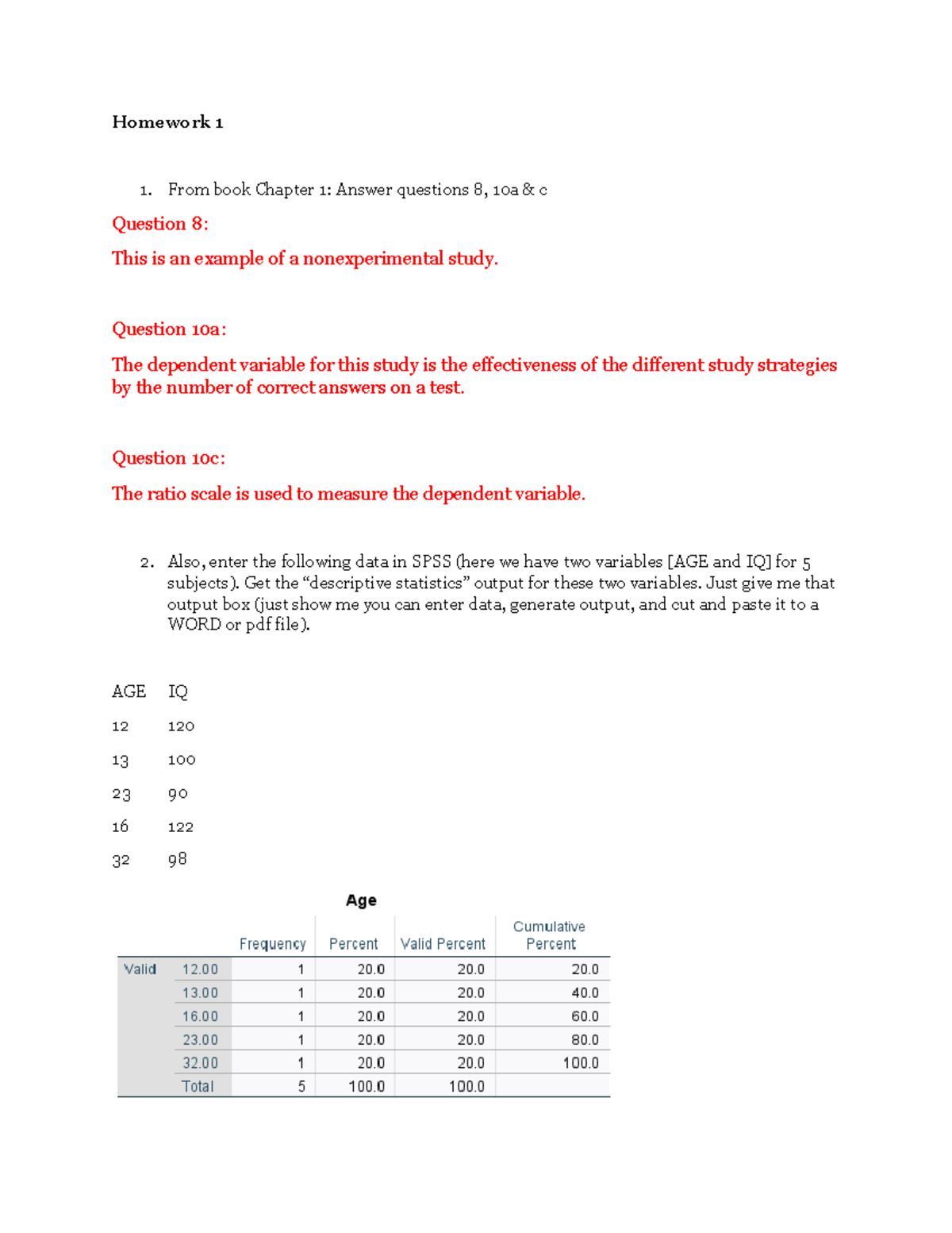 Psych Stats HW1 - Homework 1 From book Chapter 1: Answer questions 8, 10a & c Question 8: This ...