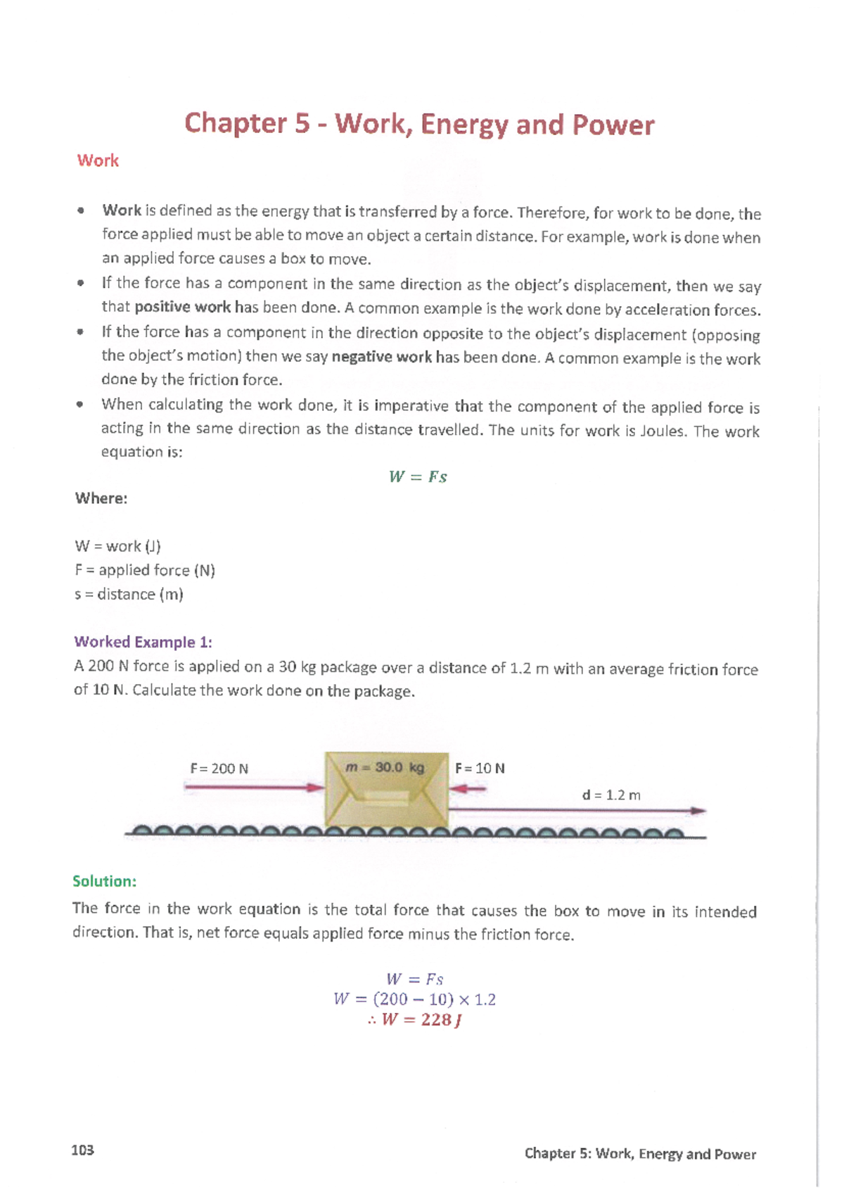 Chapter 5 - WORK, Energy AND Power - Chapter 5 Work, Energy and Power Work Work is defined as ...