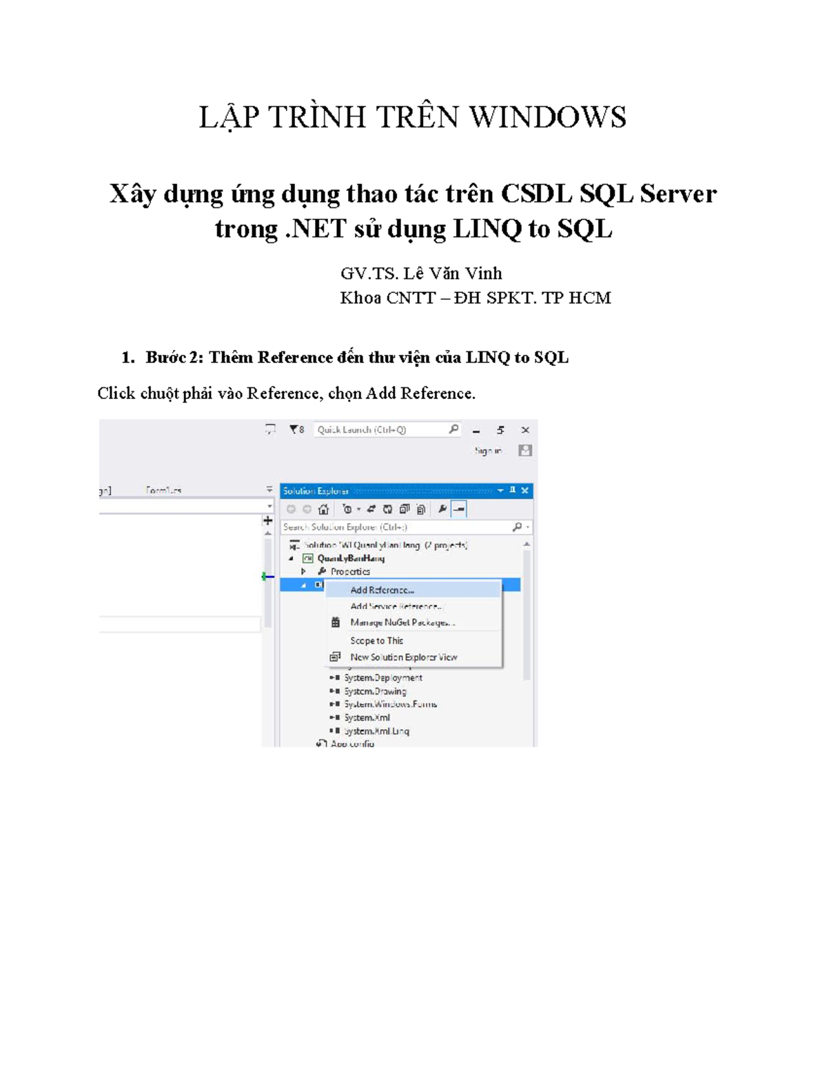 Lin Q to SQL server - LẬP TRÌNH TRÊN WINDOWS Xây dựng ứng dụng thao tác ...