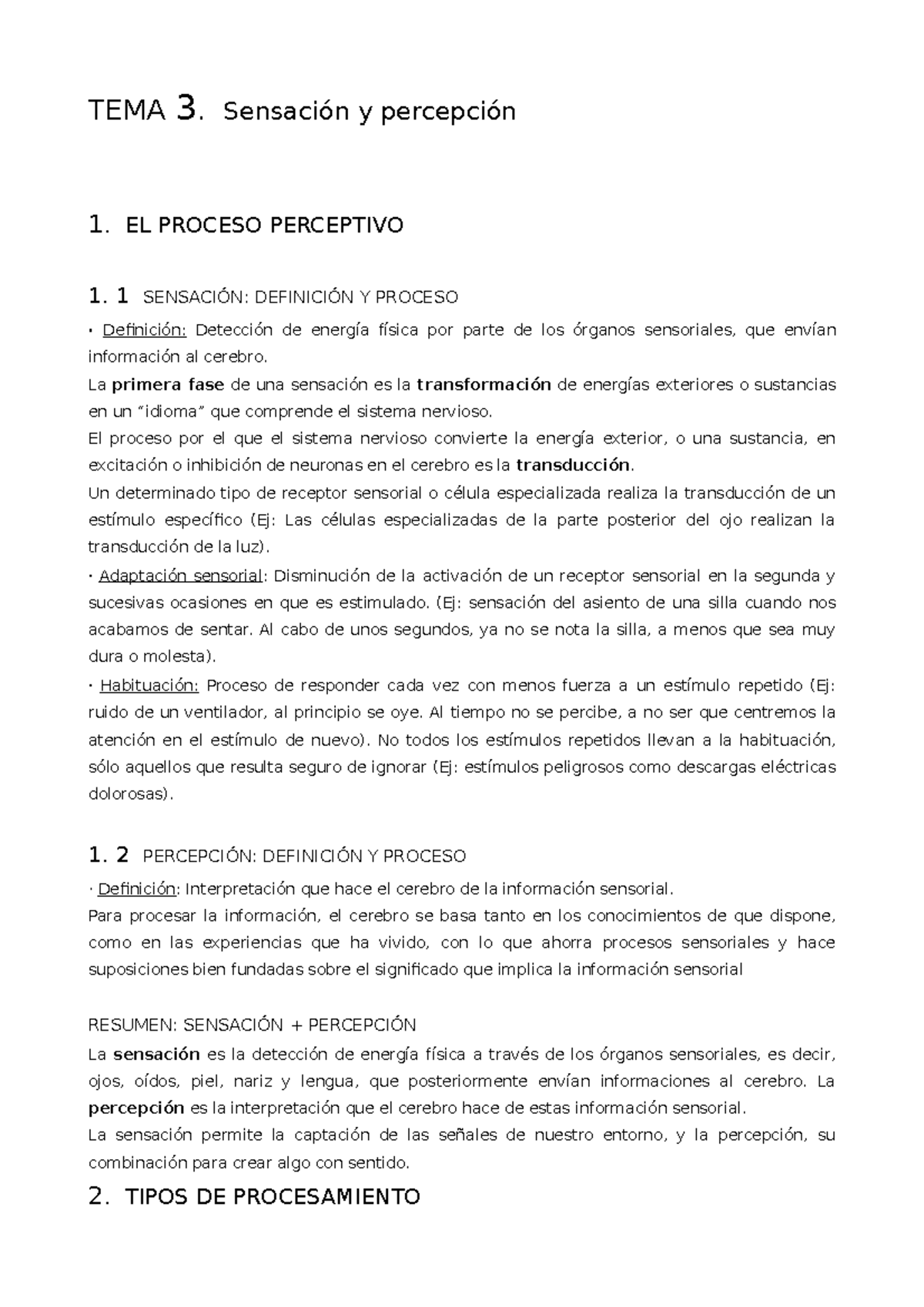 Tema 3. sensacion y percepcion - TEMA 3. Sensación y percepción 1. EL PROCESO PERCEPTIVO 1. 1 ...