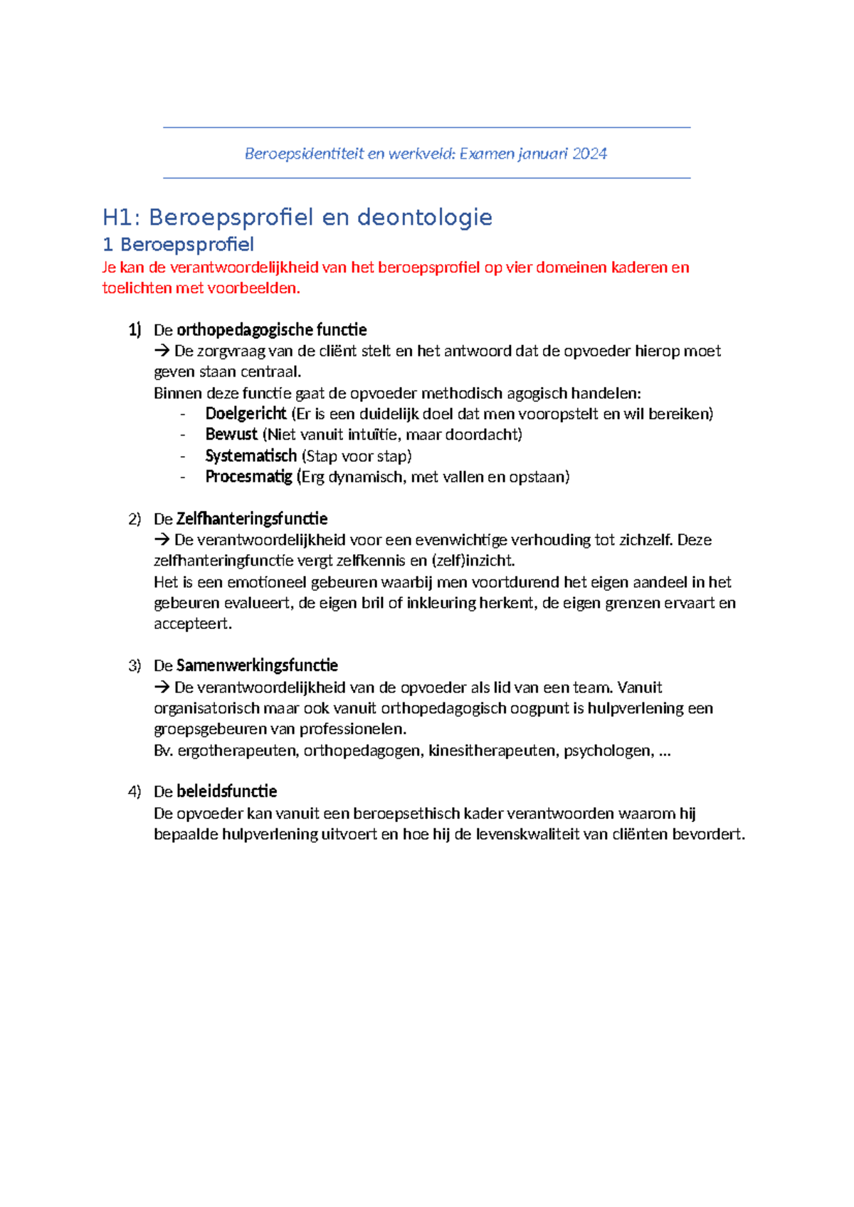 Beroepsidentiteit en werkveld samenvatting examen - Beroepsidentiteit en werkveld: Examen ...