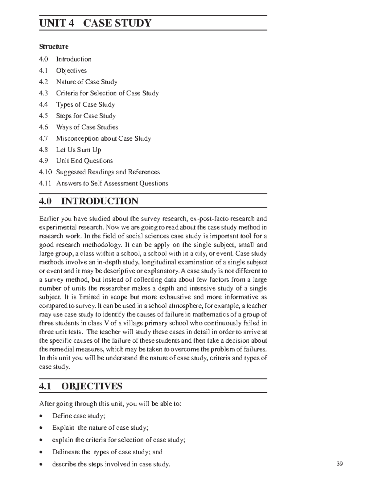 Unit-4 - Case Studies - 39 Experimental Research UNIT 4 CASE STUDY (Field Experiment) Structure ...