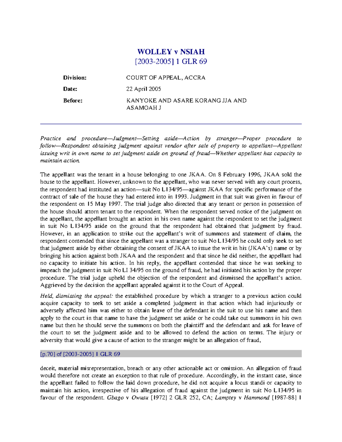 Wolley v. Nsiah - Practice and procedure—Judgment—Setting aside—Action ...