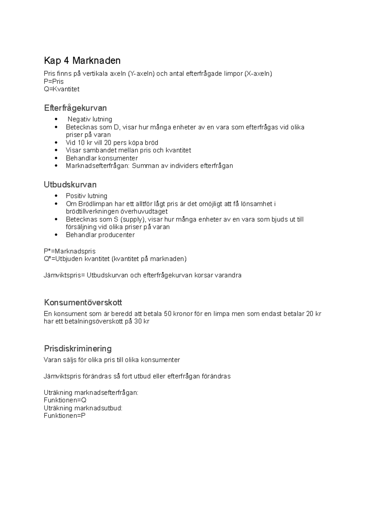 Kap 4 - sammanfattning - Modern mikroekonomi - Kap 4 Marknaden Pris ...