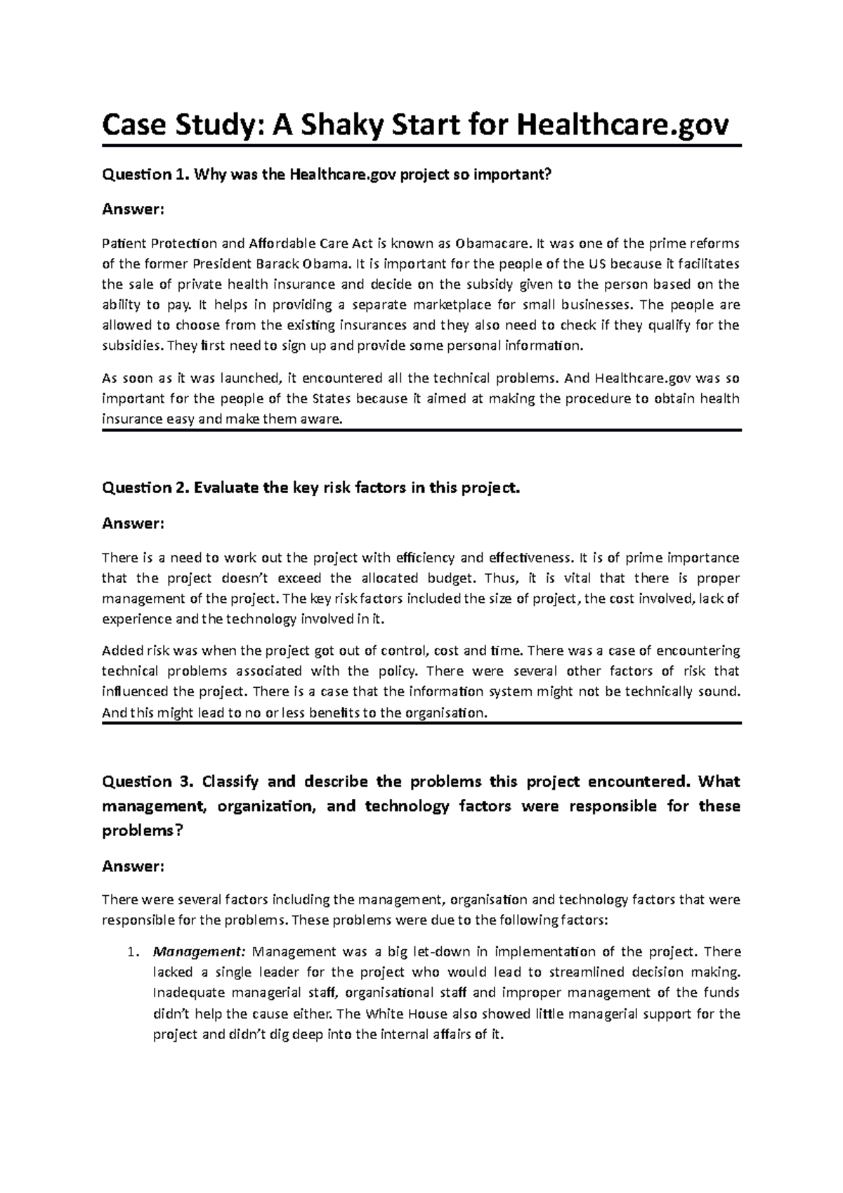 Obamacare - good - Case Study: A Shaky Start for Healthcare Question 1 ...