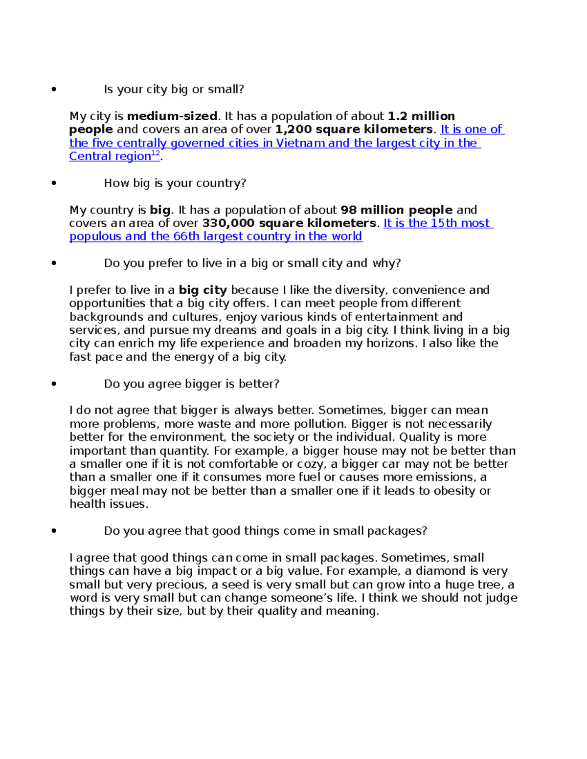 Mid term - kdjdn - Is your city big or small? My city is medium-sized ...